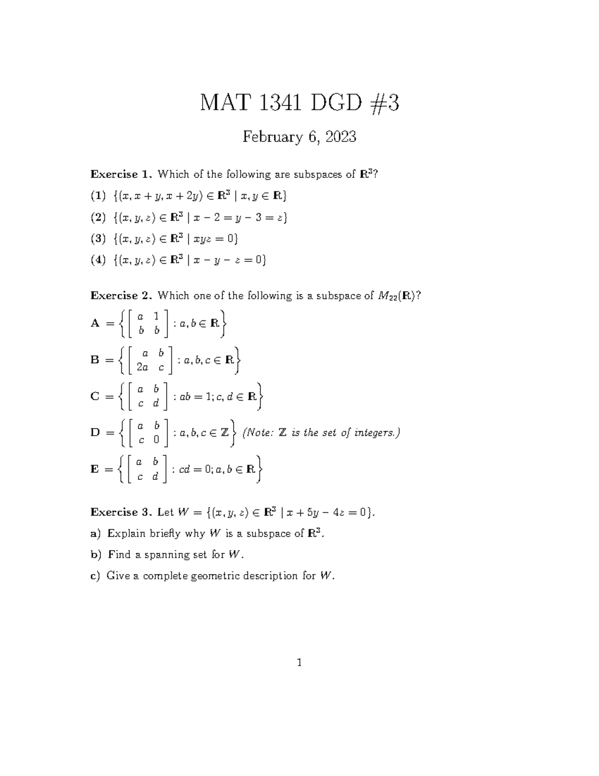 MAT 1341 DGD 3 - dgd 3 - MAT 1341 DGD February 6, 2023 Exercise 1. Which of the following are ...