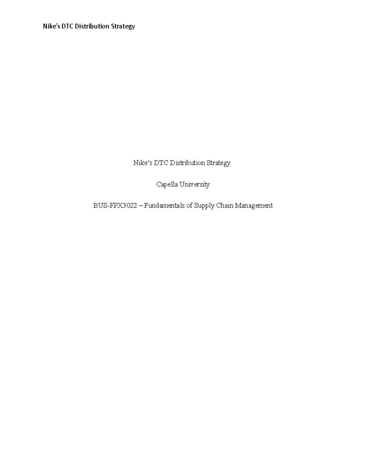 NEW School Assignment - Nike’s DTC Distribution Strategy - BUS-FP3022 ...