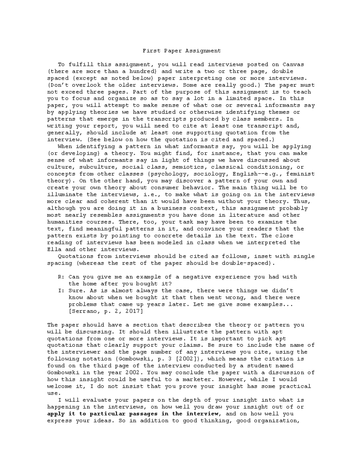 First Paper Assignment - (Don’t overlook the older interviews. Some are ...