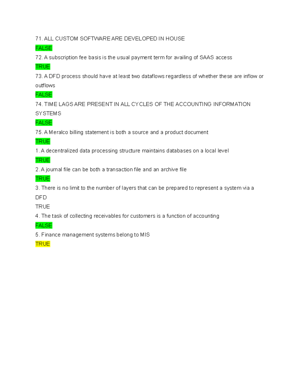 ACIS T OR F 8 - ACIS T or F - 71. ALL CUSTOM SOFTWARE ARE DEVELOPED IN ...