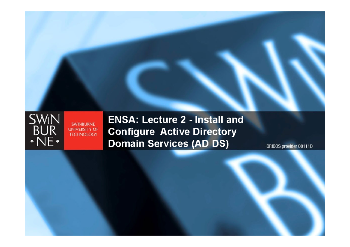 Ensalec 02 v02-2022 - Lec 2 - ENSA: Lecture 2 - Install and Configure ...