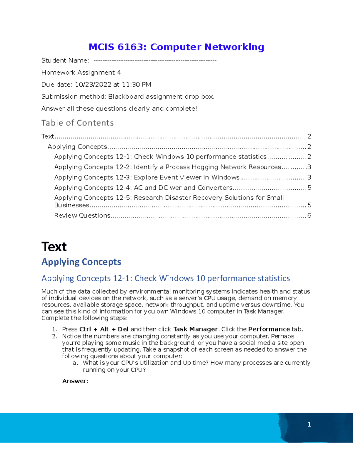 Your name Assignment 4 1 - MCIS 6163: Computer Networking Student Name: - Homework Assignment 4 ...