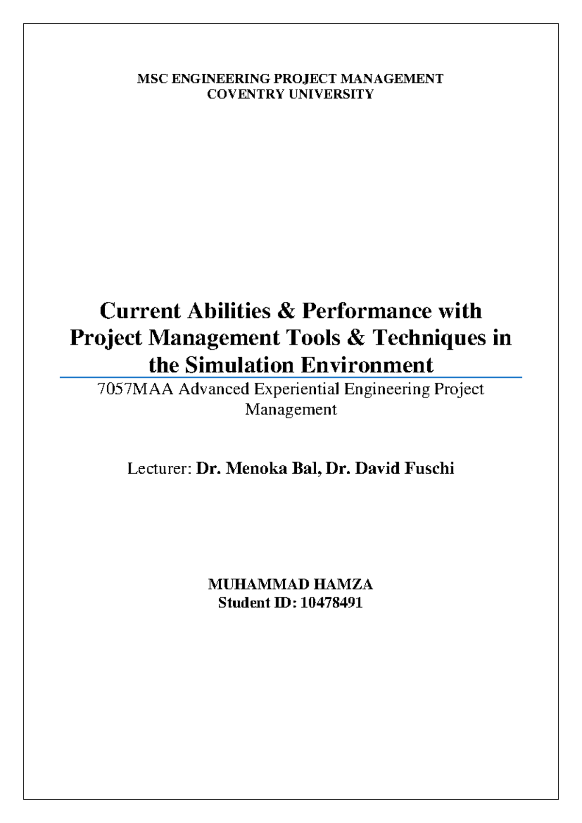 7057MAA Advanced Experiential CW1 - MSC ENGINEERING PROJECT MANAGEMENT COVENTRY UNIVERSITY ...