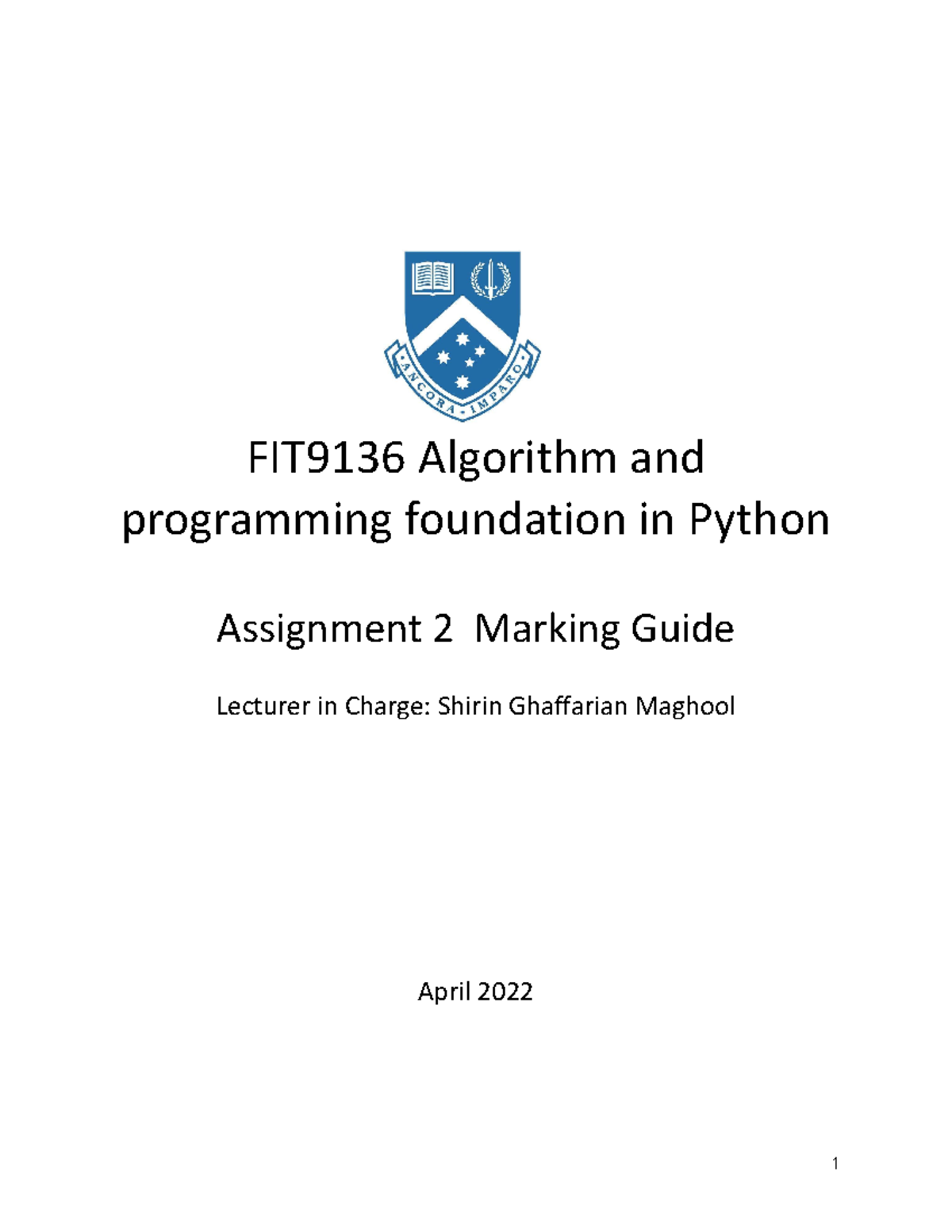 fit9136 Assignment 2 Marking Guide - FIT9136 Algorithm and programming ...