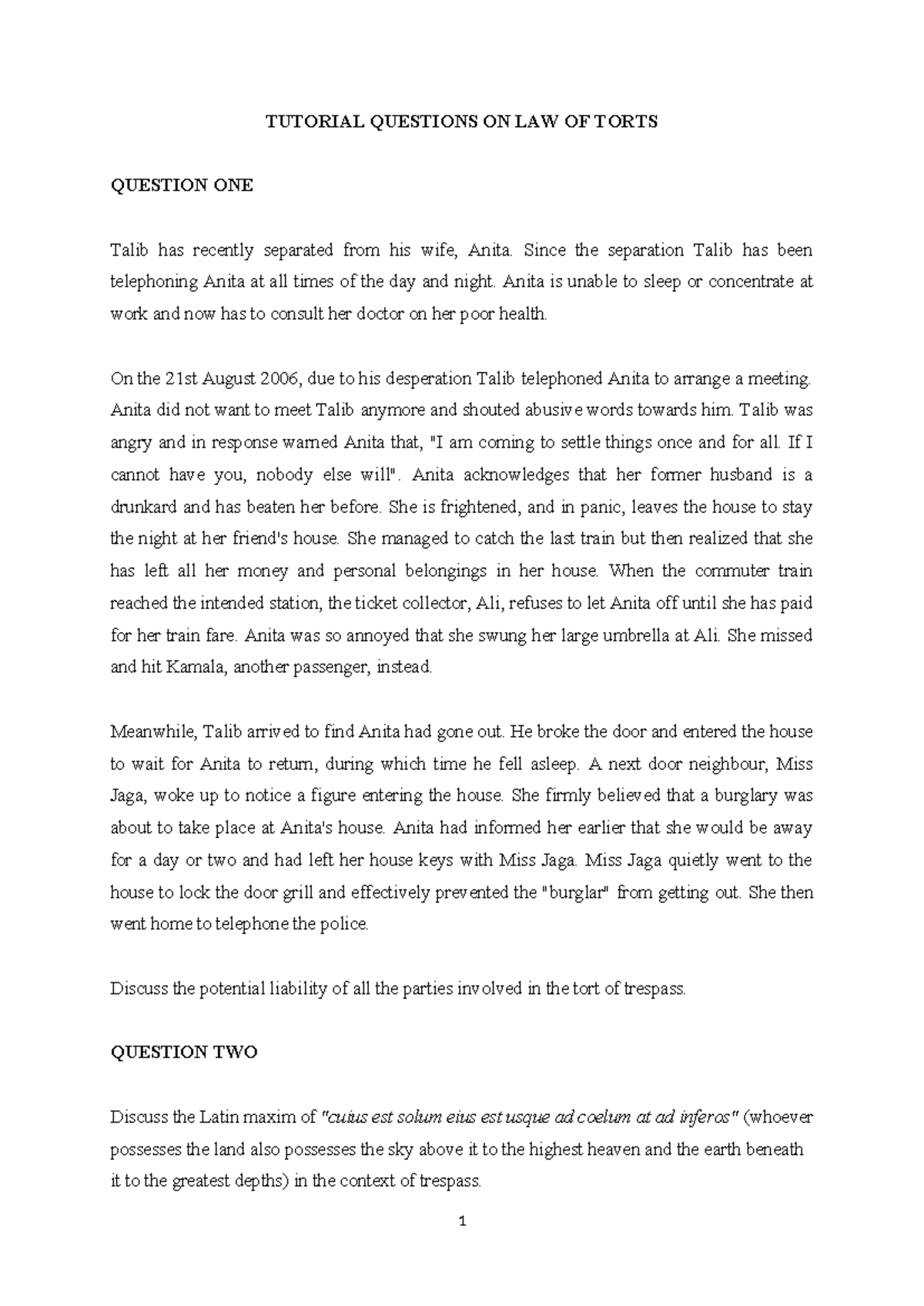 Tutorial Question - TUTORIAL QUESTIONS ON LAW OF TORTS QUESTION ONE Talib has recently separated ...