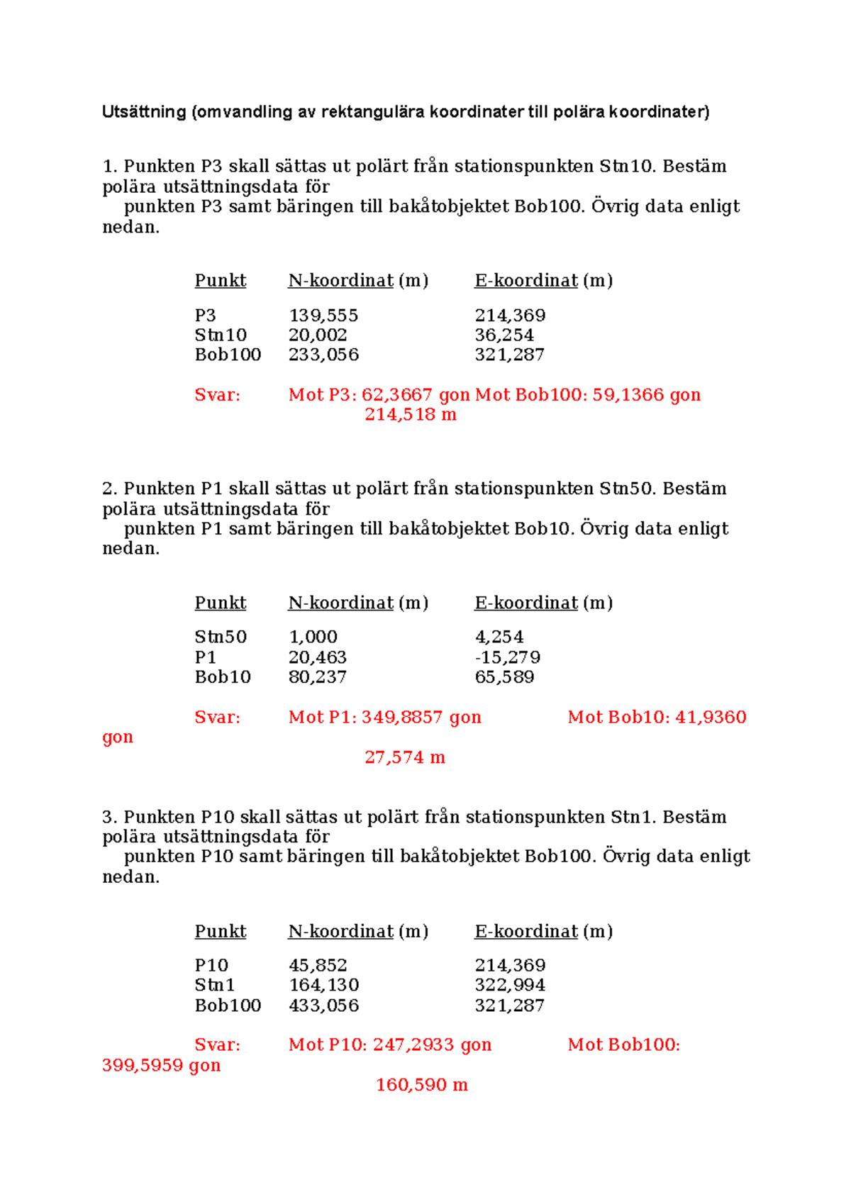 Pass 2 Utsättning, övningsuppgifter med svar-2 - Utsättning (omvandling ...