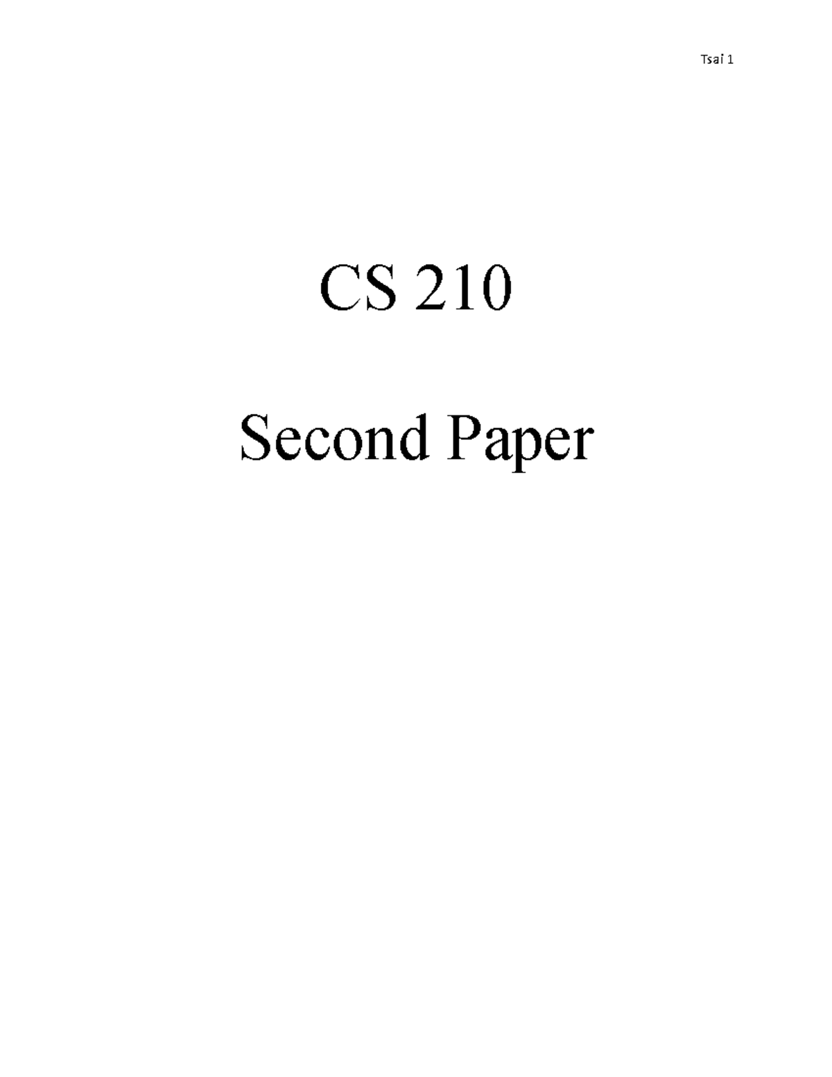 CS 210 Second paper - Example for future students - CS 210 Second Paper ...