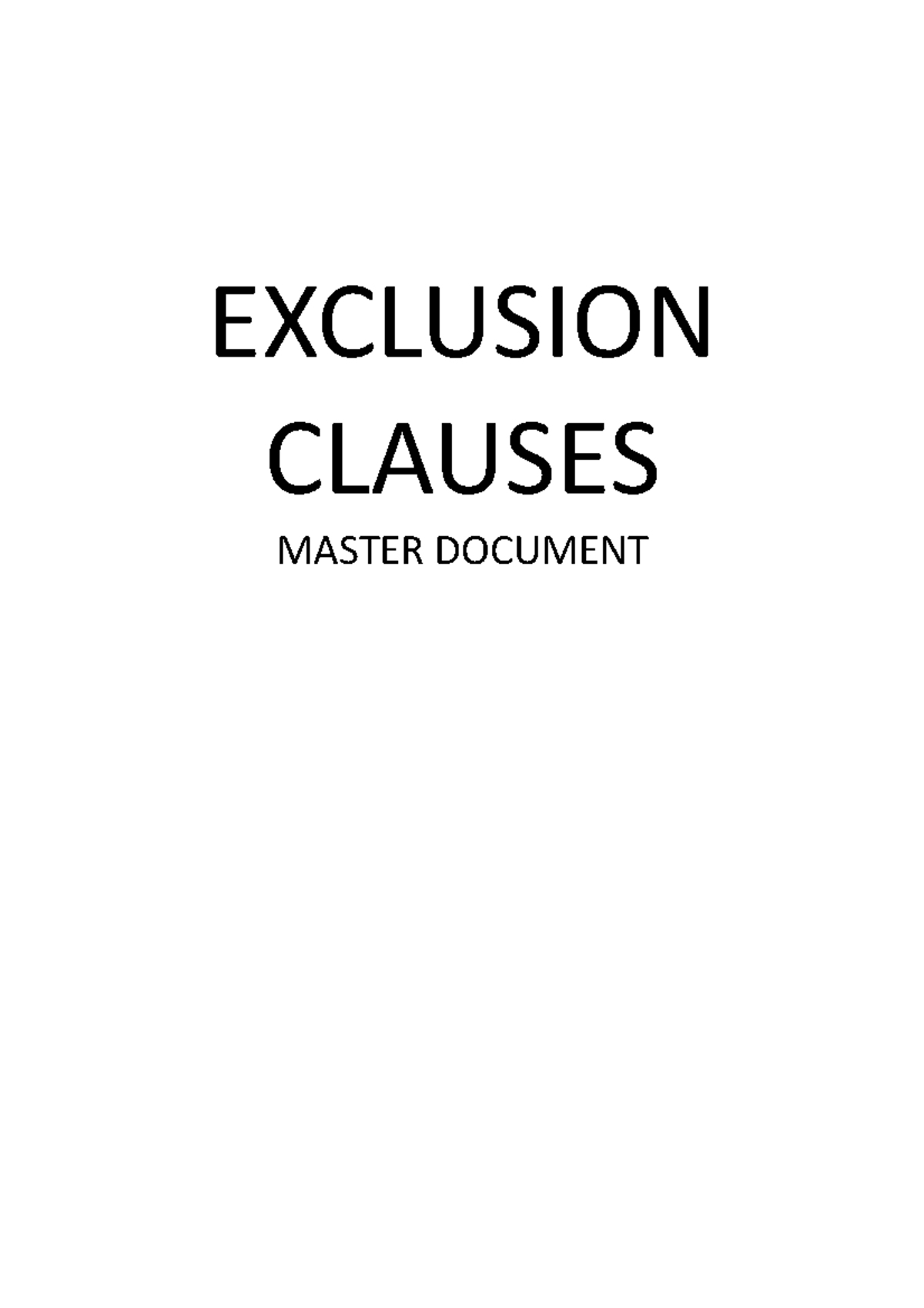 Exclusions Clauses Master Doc - EXCLUSION CLAUSES MASTER DOCUMENT ...