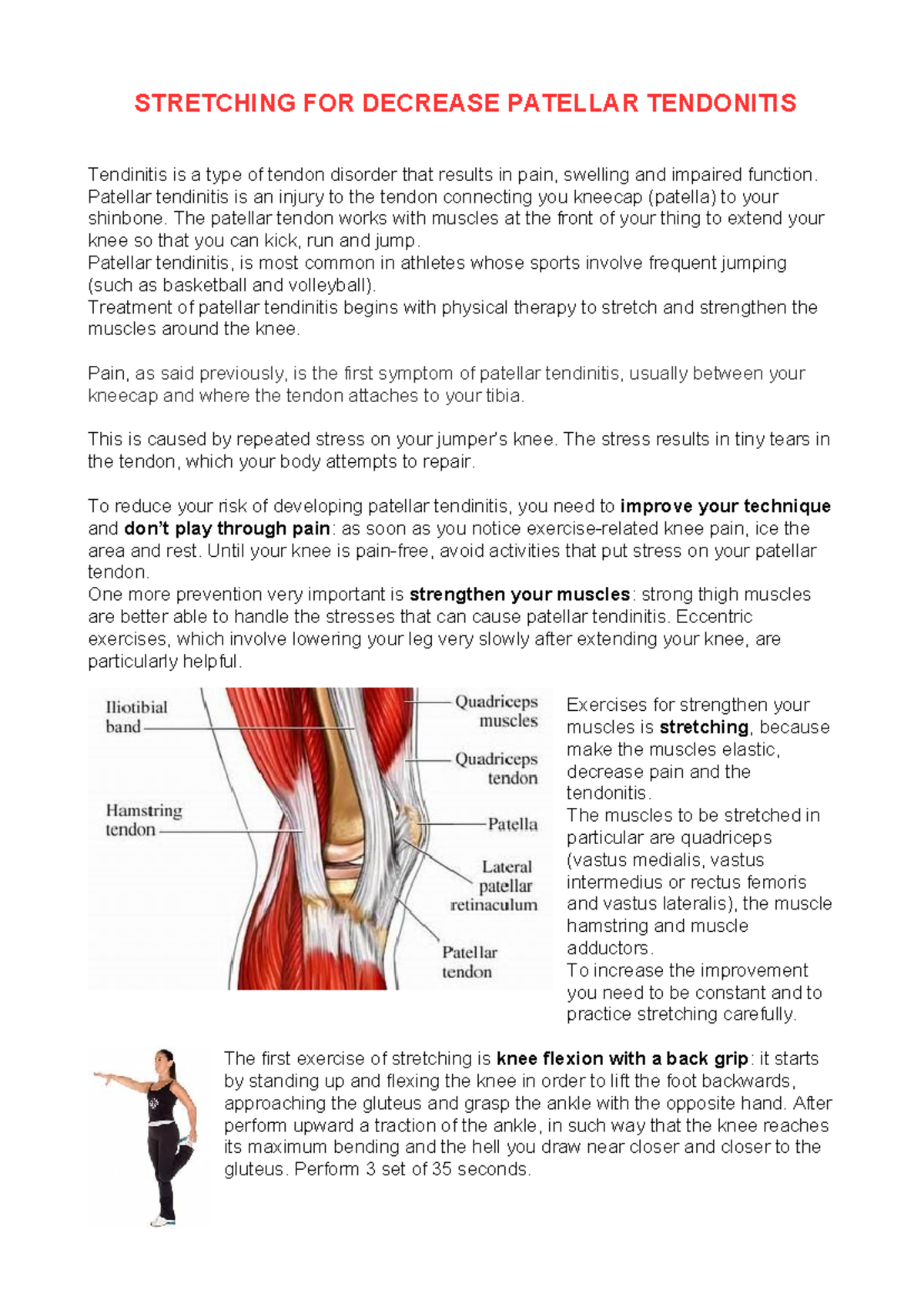 English work patellar tendinitis - STRETCHING FOR DECREASE PATELLAR ...