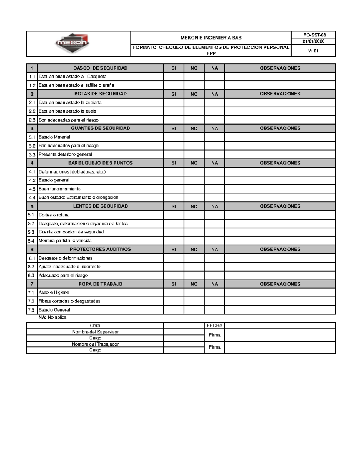 FO-SST-08 Fomato Inspeccion EPP - FO-SST- 21/01/ V: 01 1 SI NO NA 1. 1 ...