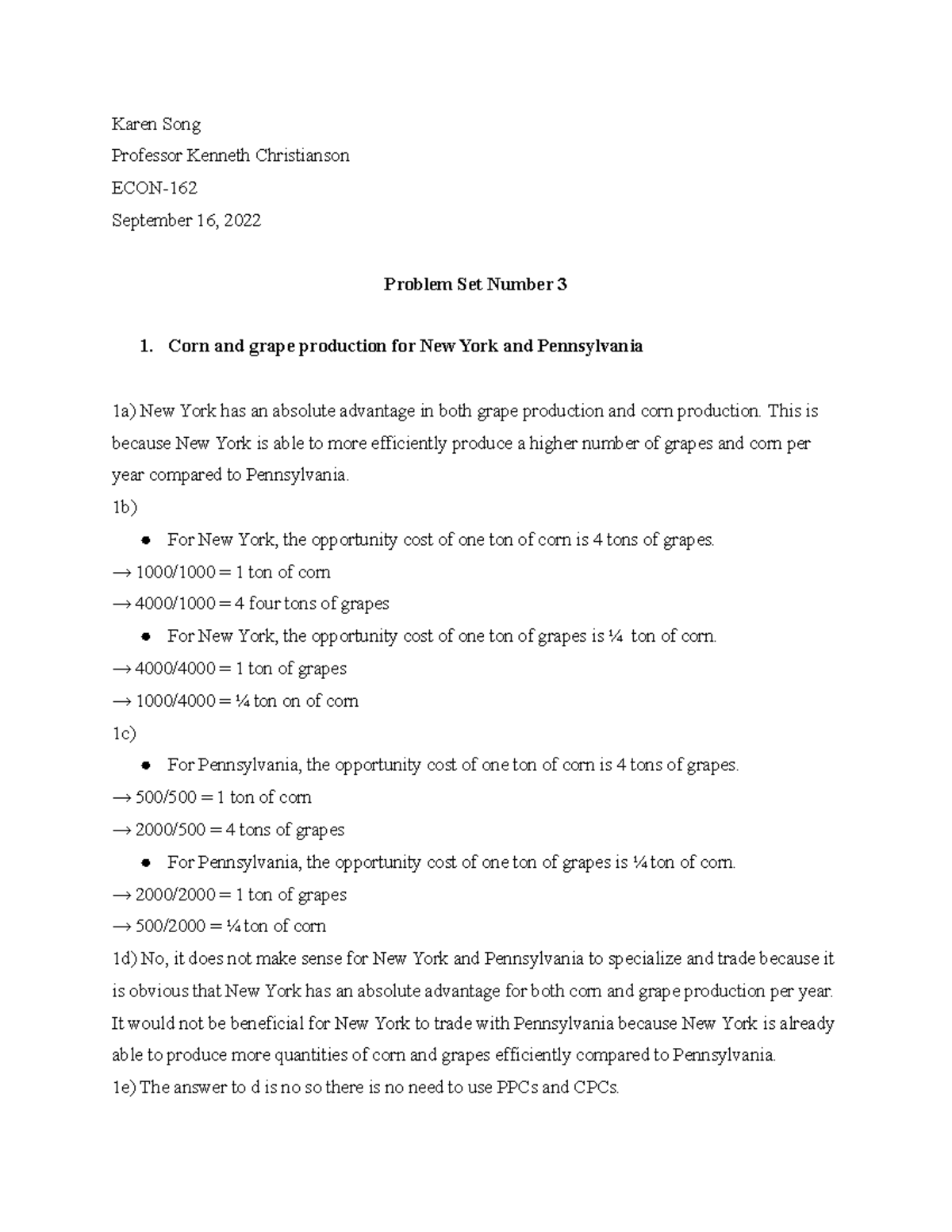PSET 3 - hbubub hjbjh - Karen Song Professor Kenneth Christianson ECON ...
