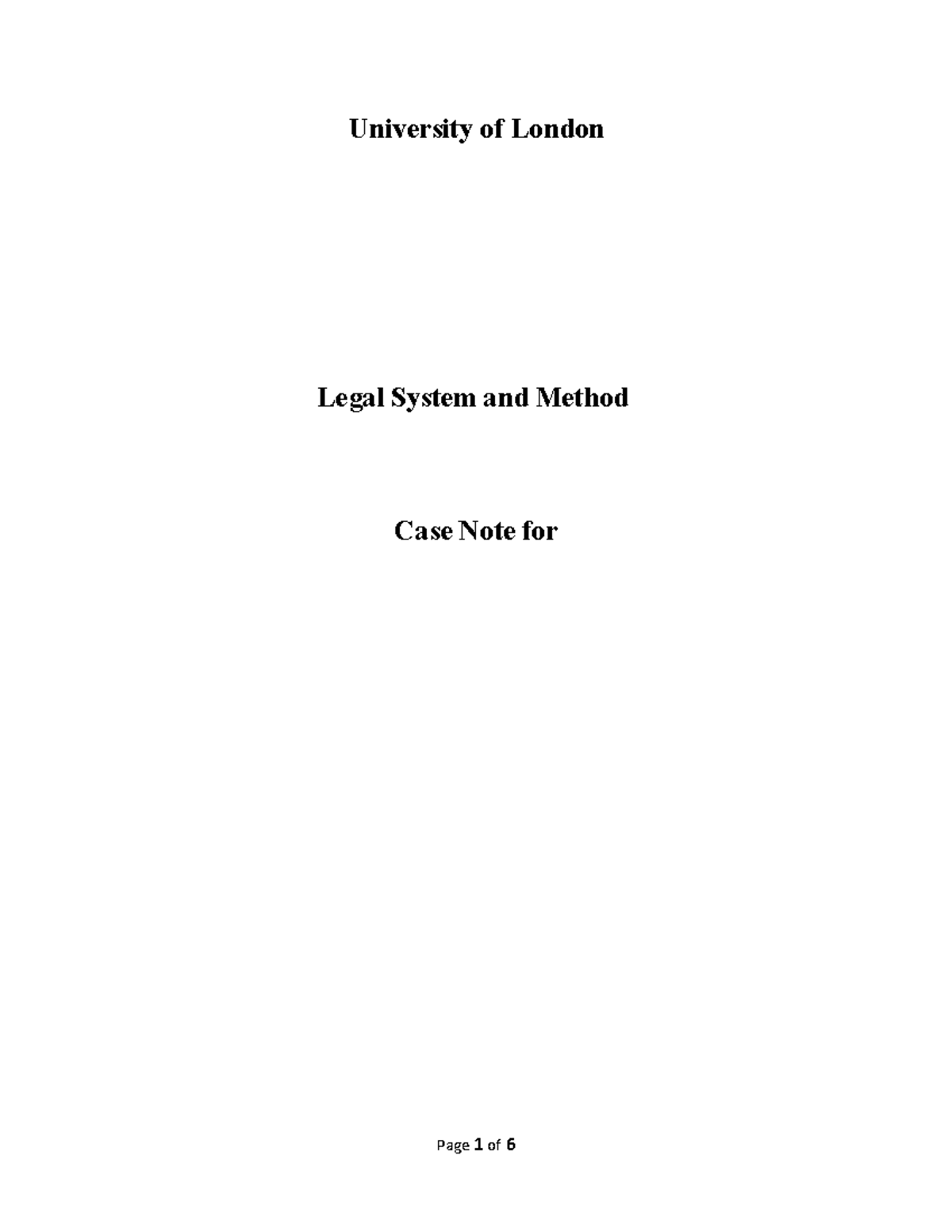 Case Note - best of luck - University of London Legal System and Method ...