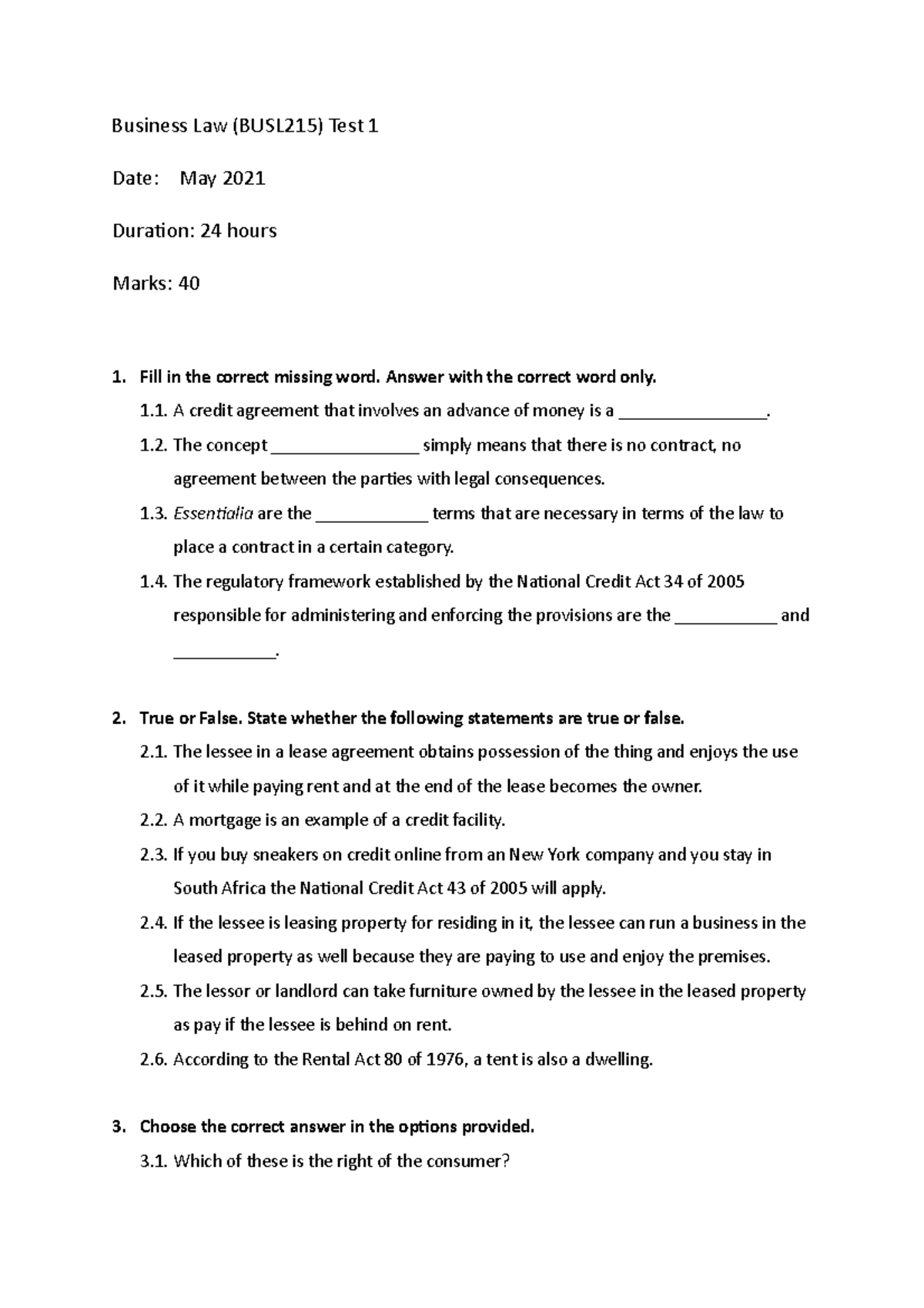Test 1 - practice - Business Law (BUSL215) Test 1 Date: May 2021 ...