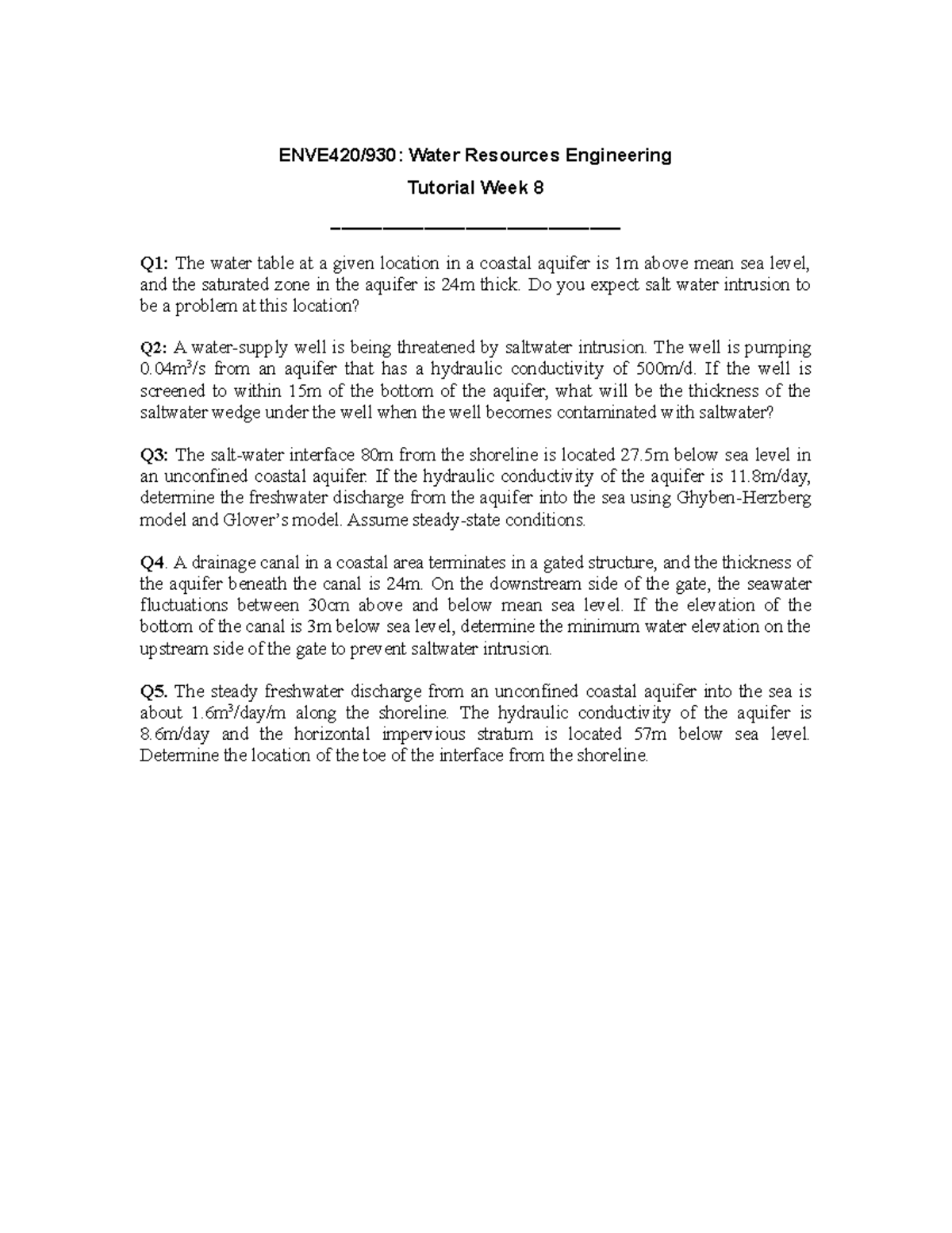 Week 8 Tutorial Questions- 2021 - ENVE420/930: Water Resources ...
