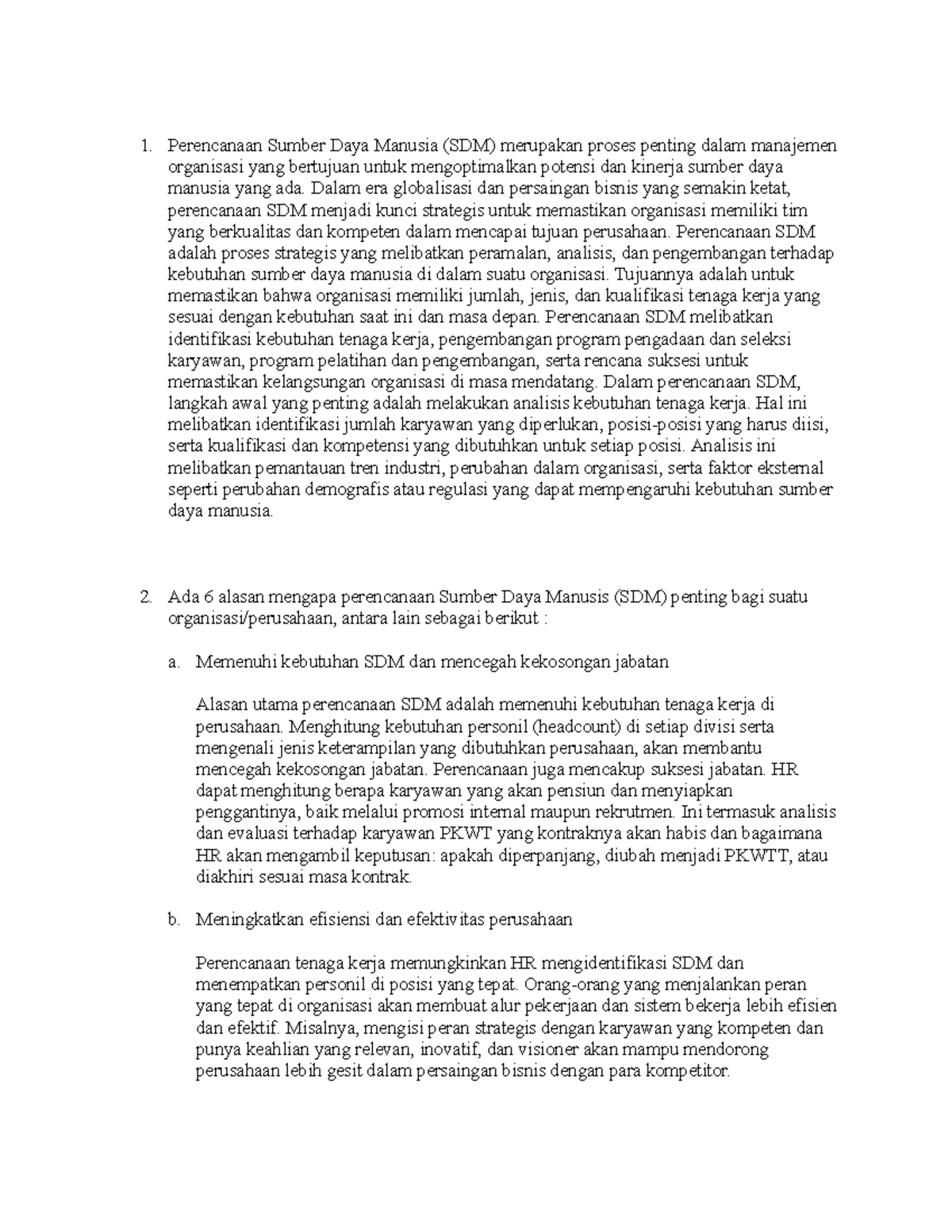 Tugas 1 Manajemen SDM Mentahan - Perencanaan Sumber Daya Manusia (SDM) merupakan proses penting ...