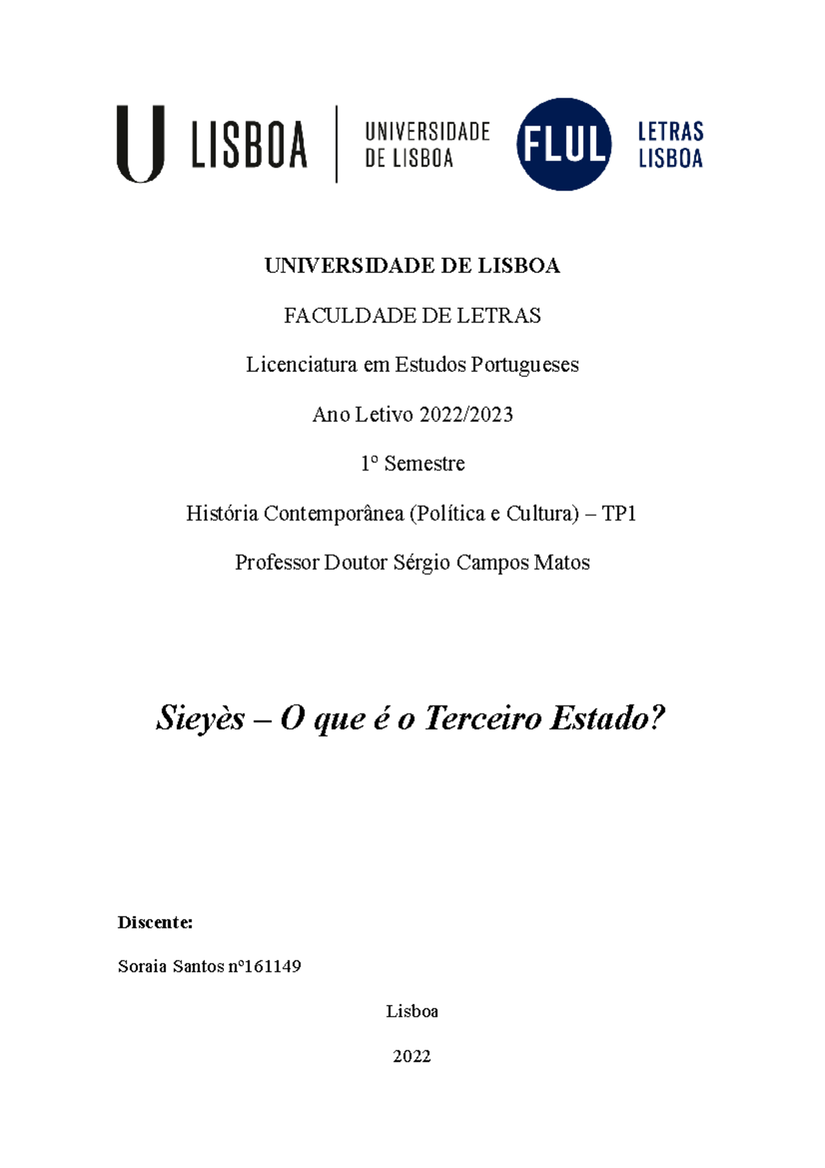 Trabalho escrito História Contemporânea - UNIVERSIDADE DE LISBOA ...