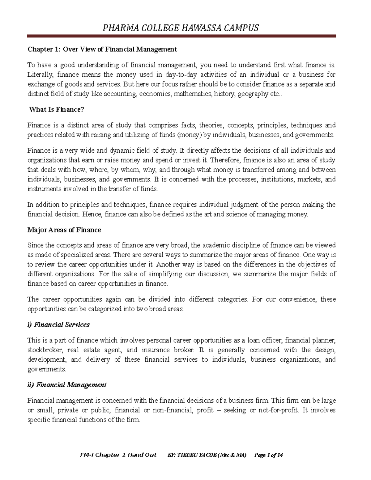 FM-I CH - Chapter 1: Over View of Financial Management To have a good ...
