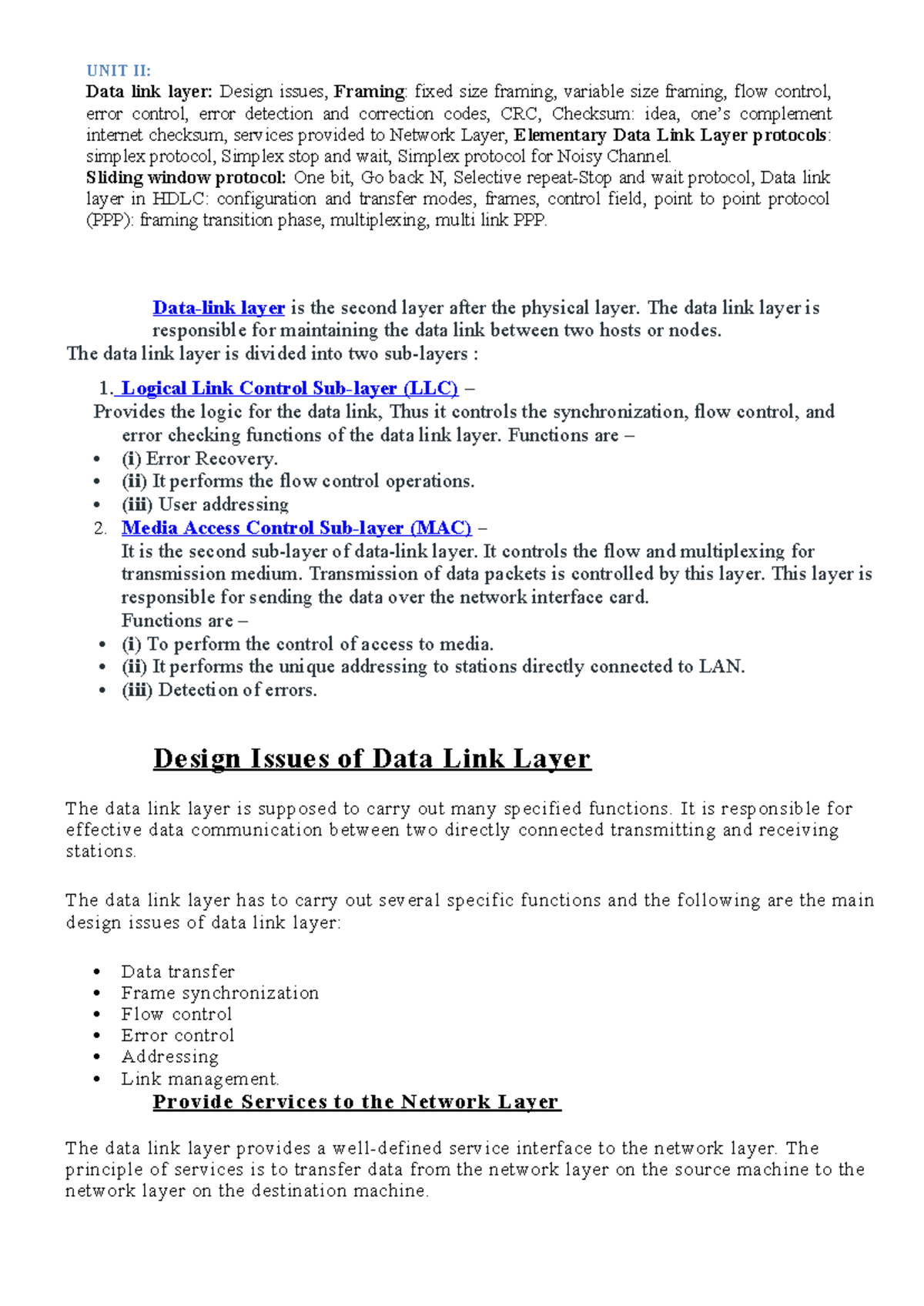 UNIT-2 - good one - UNIT II: Data link layer: Design issues, Framing: fixed size framing ...