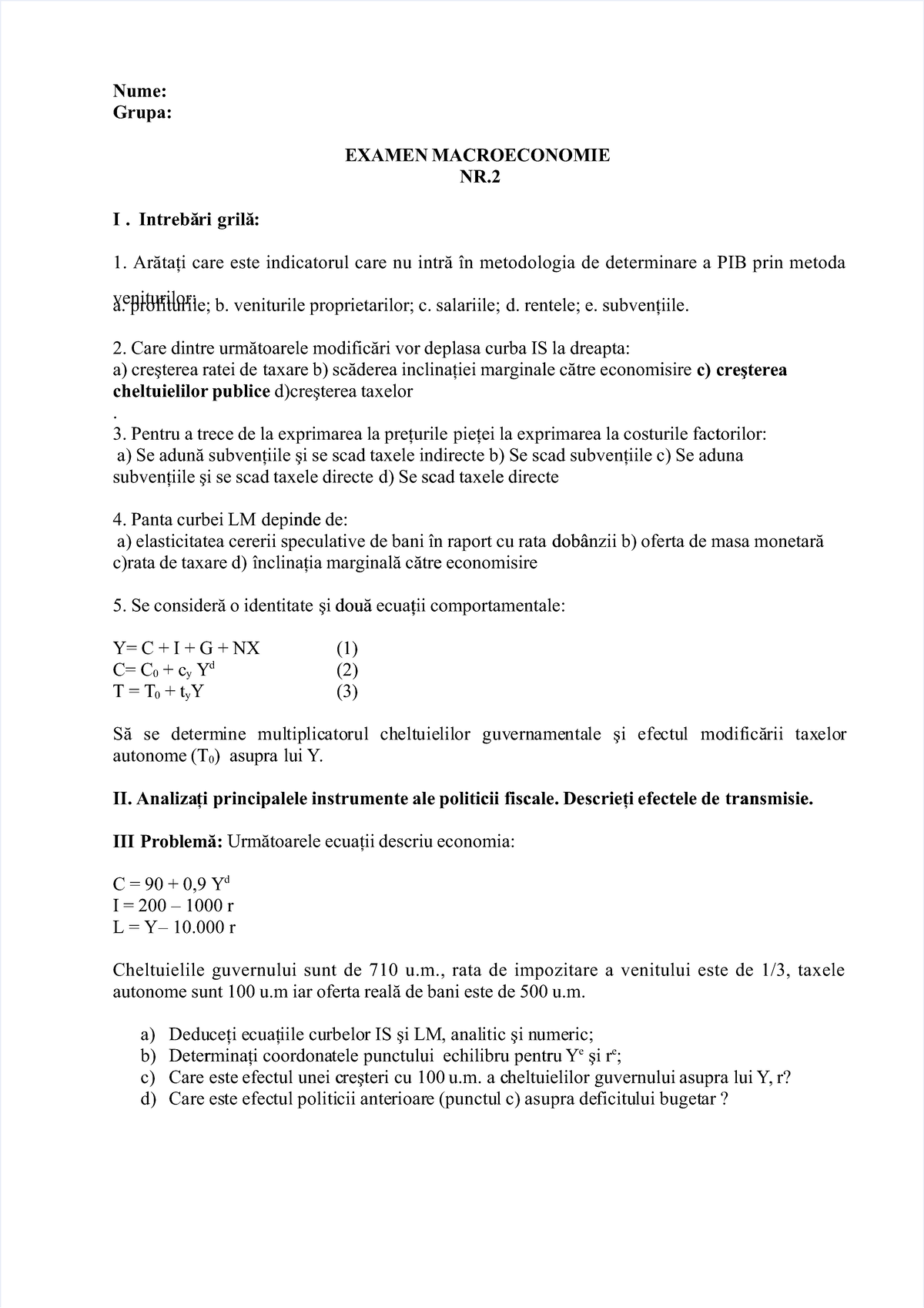 Pdf-model-subiect-macroeconomie-cantitativa-2 compress - Nume:Nume: Grupa:Grupa: EXAMEN - Studocu