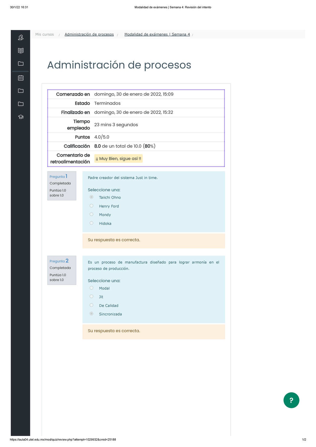 Administracion de Procesos Ex4 - 30/1/22 16:31 Modalidad de exámenes | Semana 4: Revisión del ...