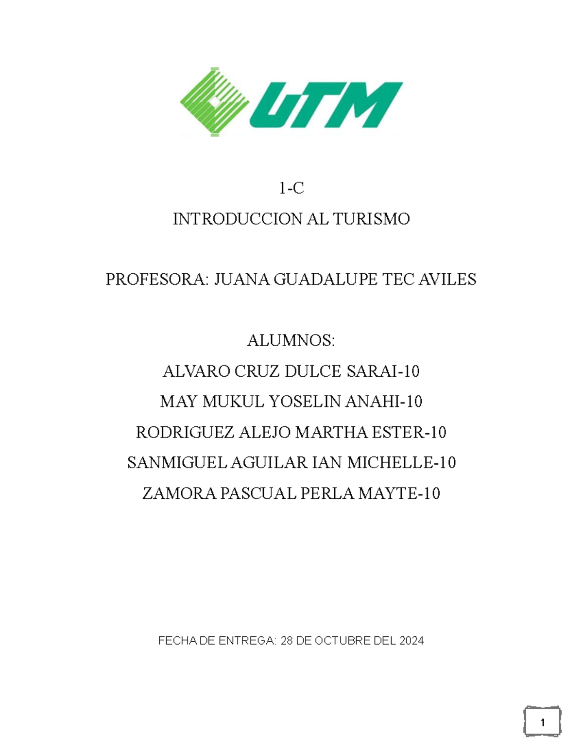 Introduccion AL Turismo - 1 - C INTRODUCCION AL TURISMO PROFESORA ...