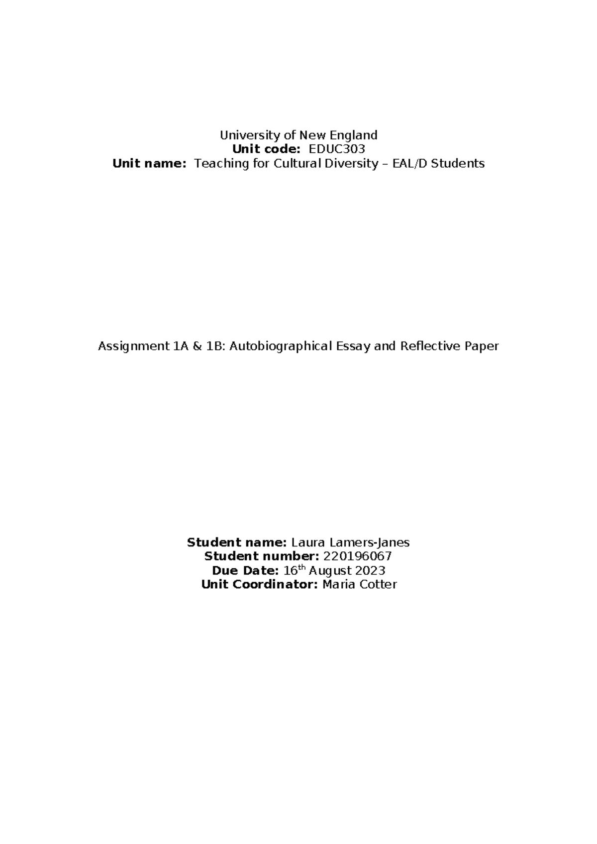 Assignment 1A and 1B - Completed and passed assessment - University of ...