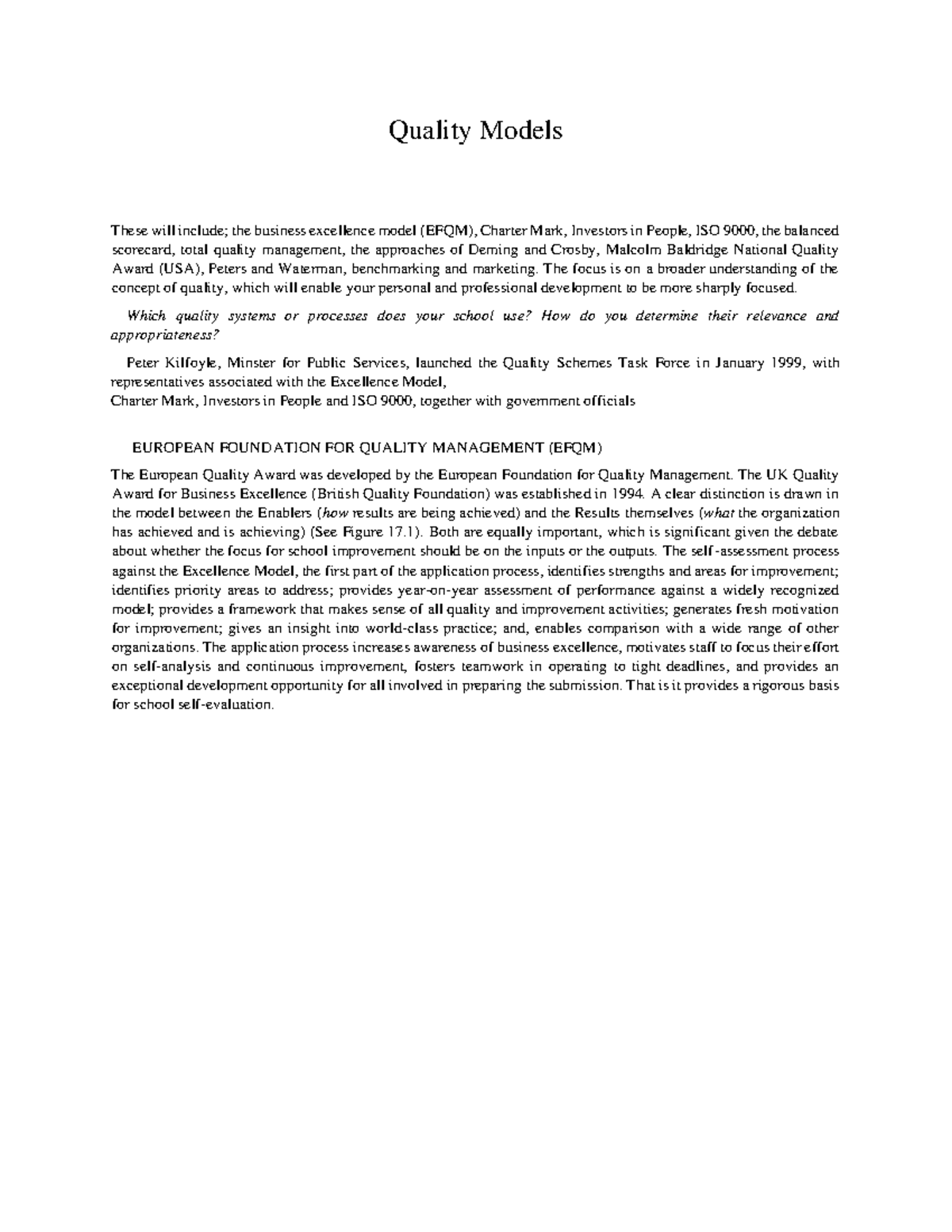 Quality Models - Quality Models These will include; the business ...