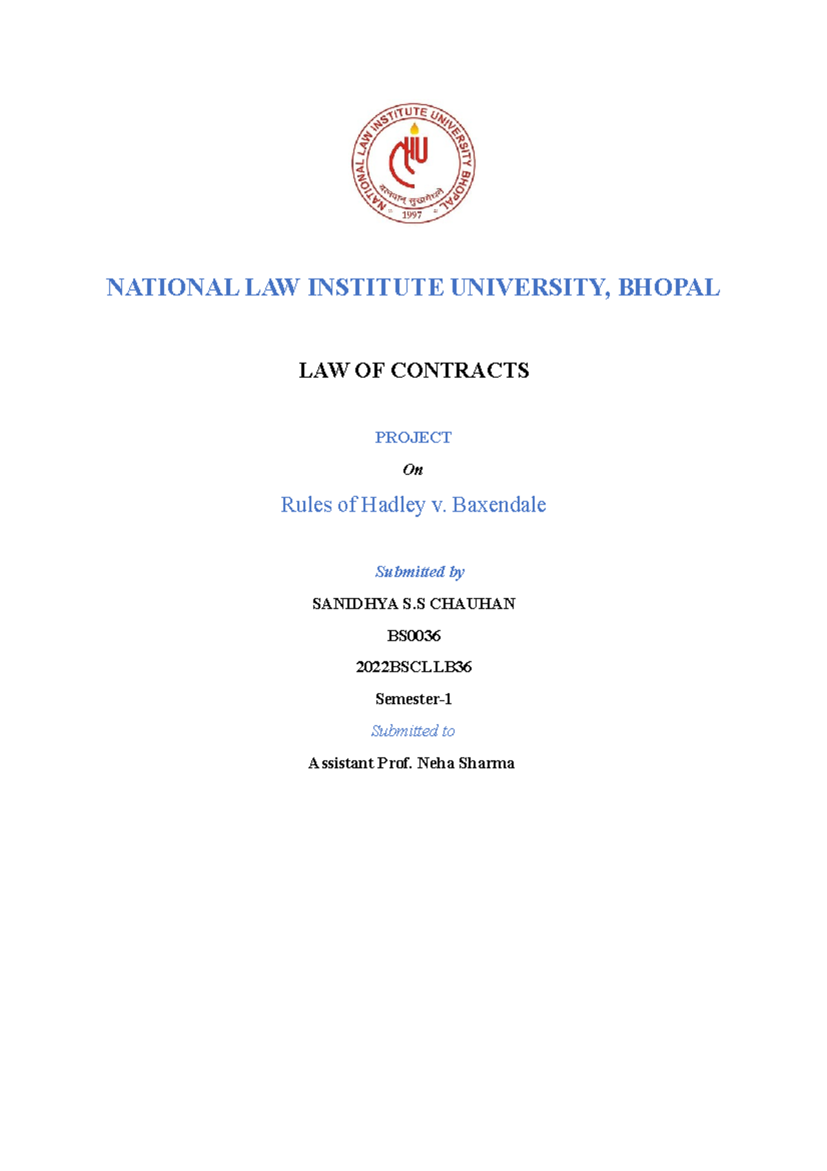 Contracts Project - NATIONAL LAW INSTITUTE UNIVERSITY, BHOPAL LAW OF ...