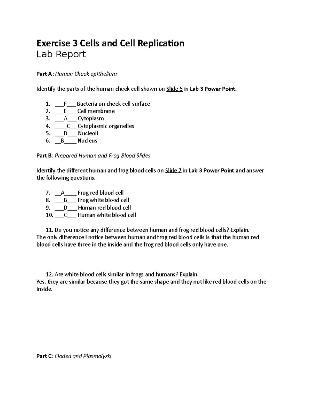 Lab Report 3 - Exercise 3 Cells and Cell Replication Lab Report Part A ...