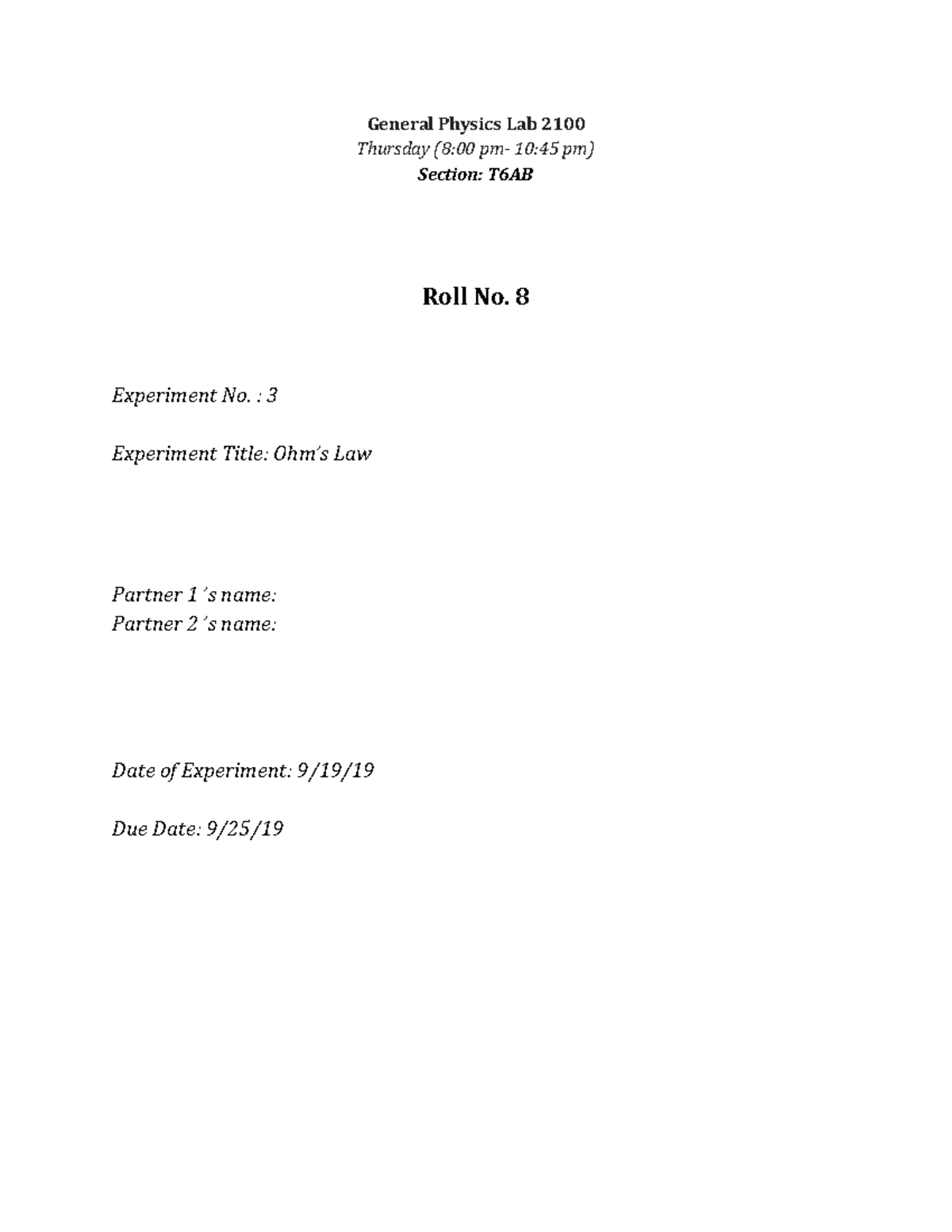 Ohm's law - Lab report - General Physics Lab 2100 Thursday (8:00 pm- 10 ...