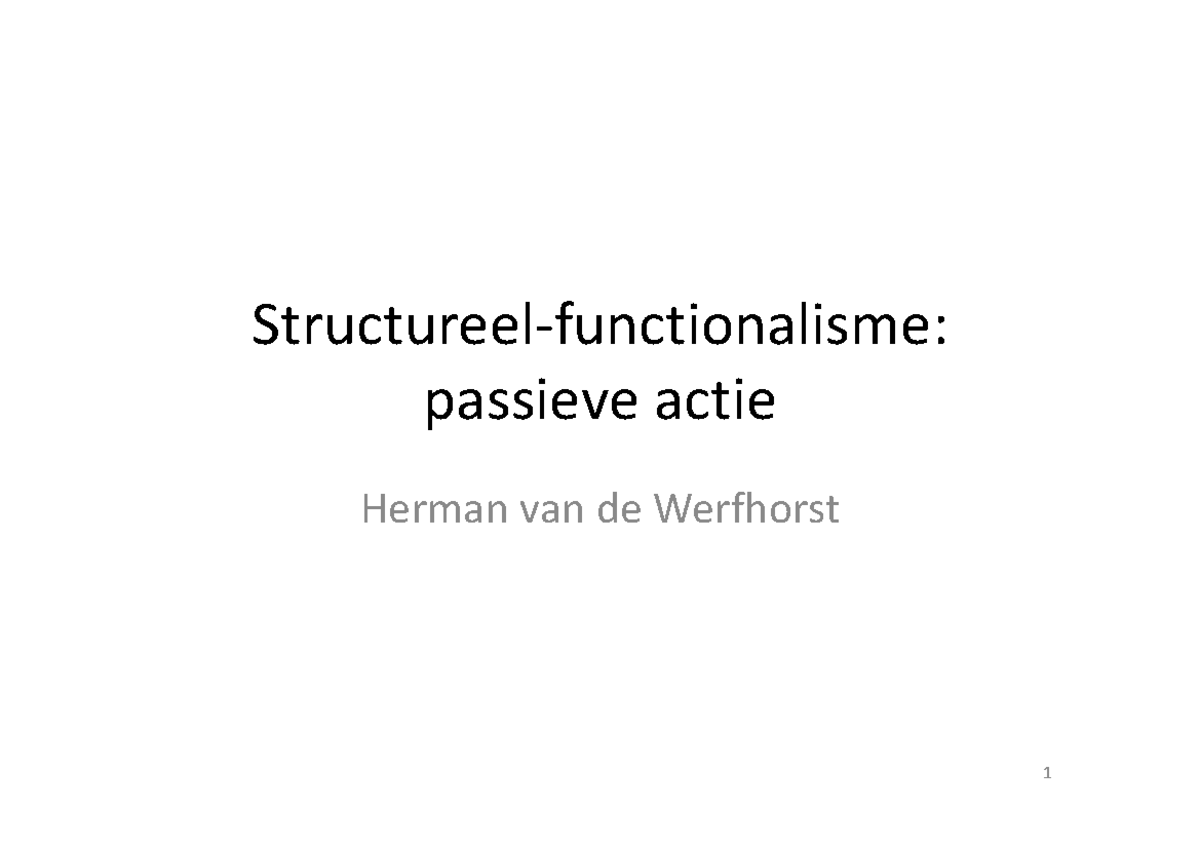 Fact sheets Parsons - Structureel-functionalisme: passieve actie ...