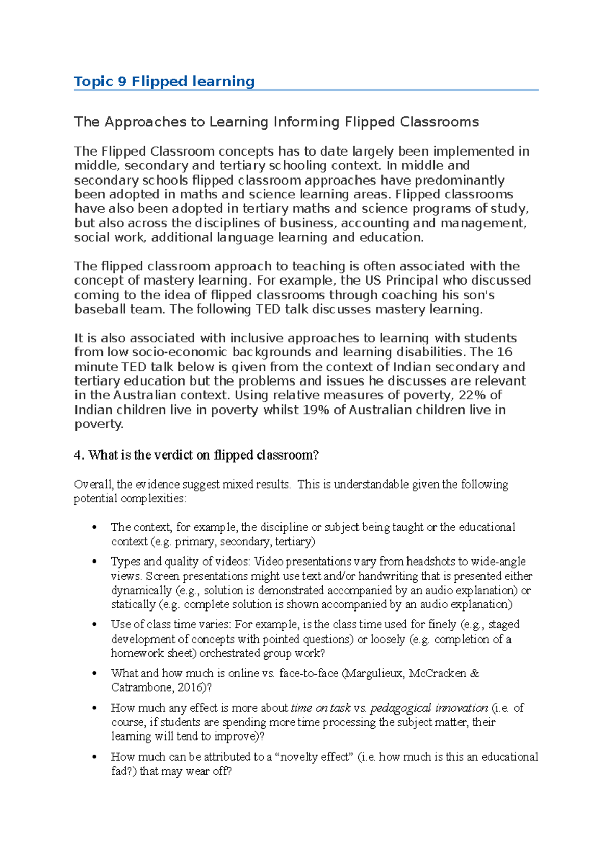 Topic 9 Flipped learning - Topic 9 Flipped learning The Approaches to Learning Informing Flipped ...