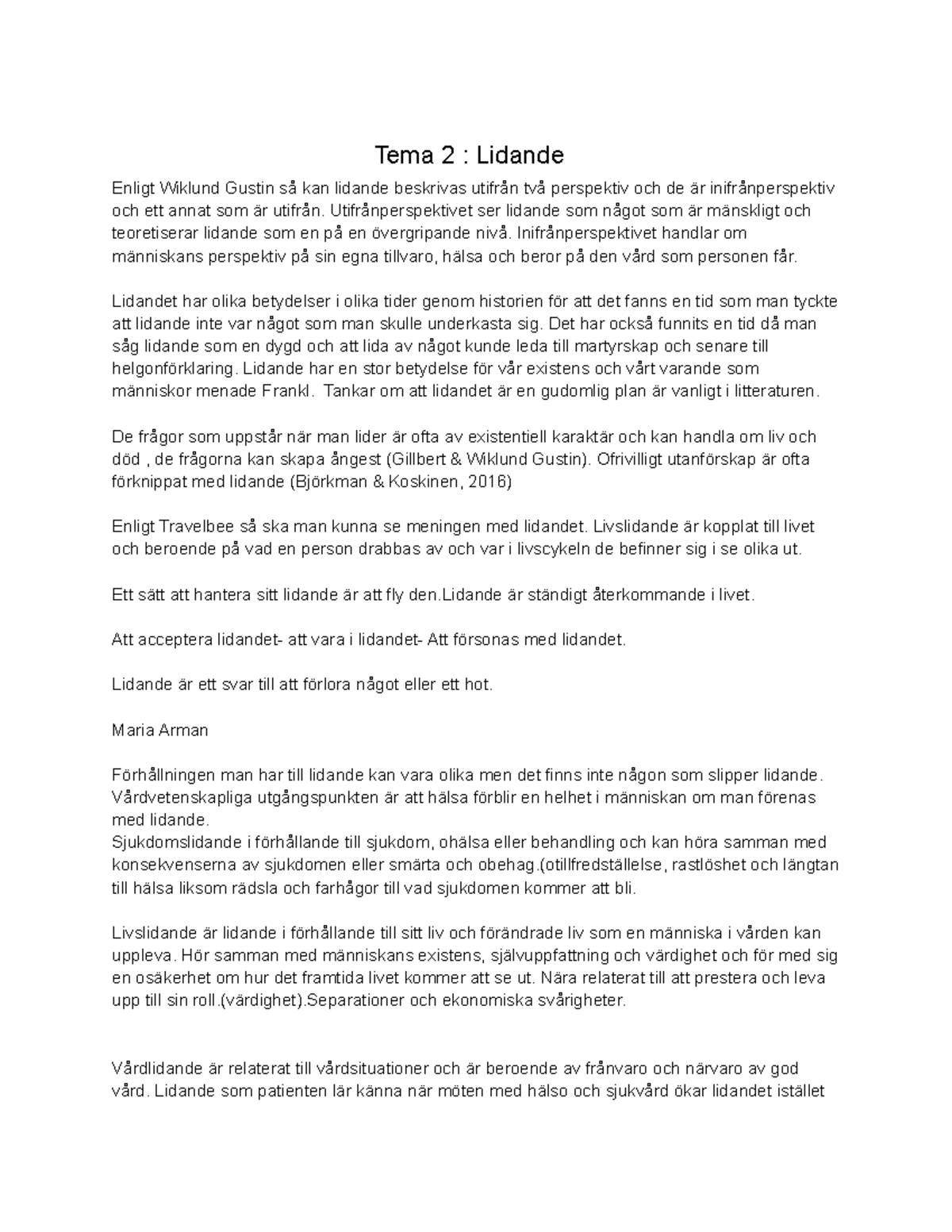 Tema 2 Lidande - våren 22 - Tema 2 : Lidande Enligt Wiklund Gustin så ...