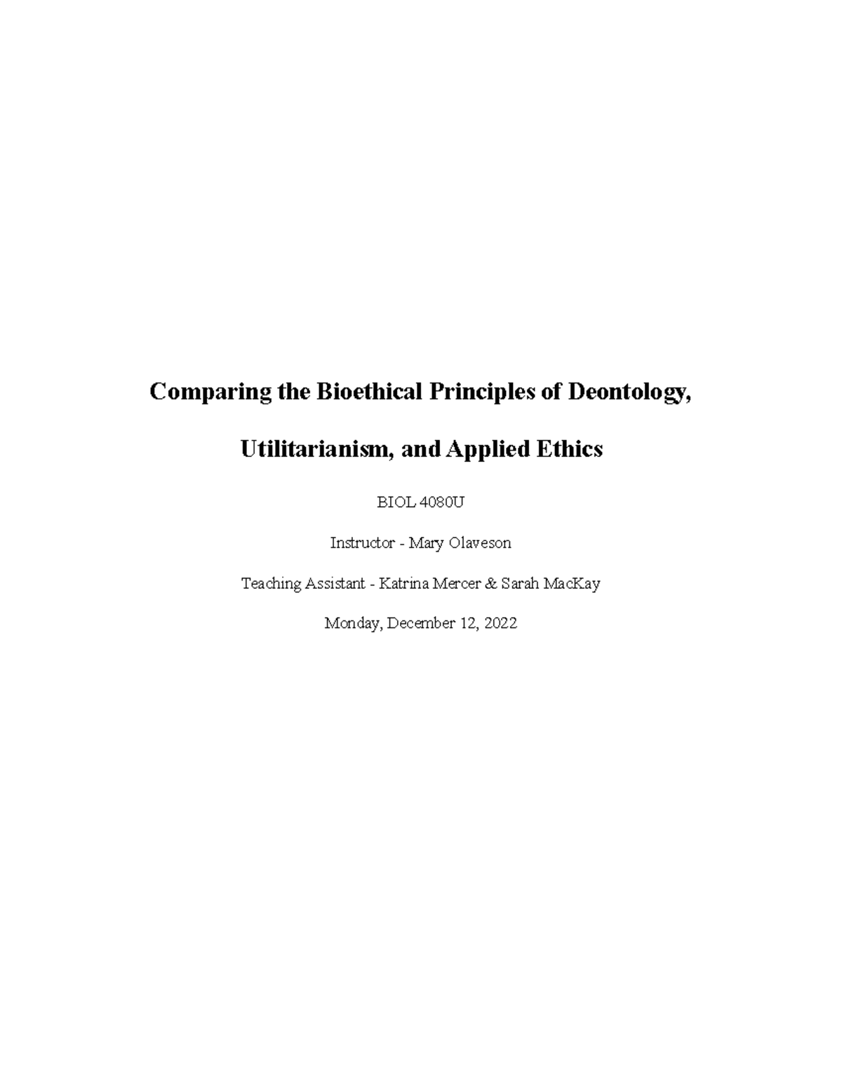 Bioethics - Comparing the Bioethical Principles of Deontology ...