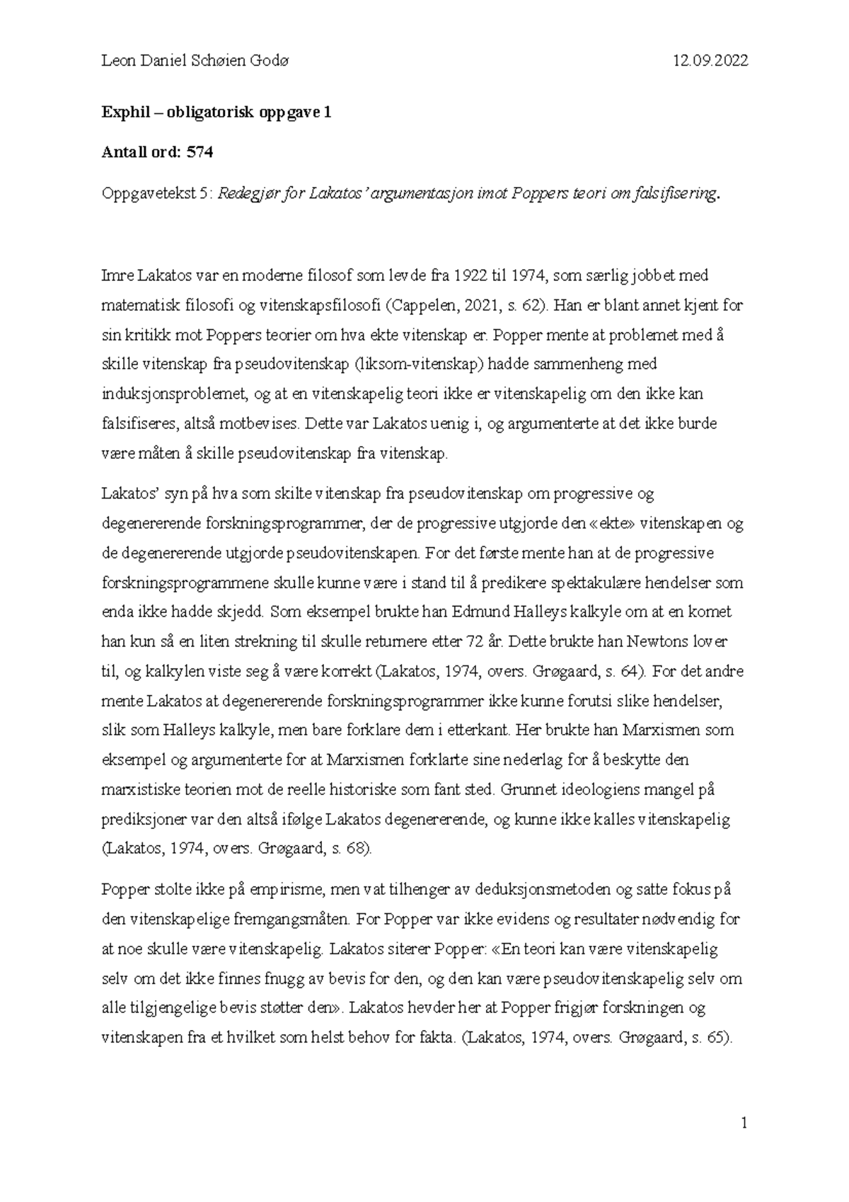 Obligatorisk oppgave 1 - Leon Daniel Schøien Godø 12. Exphil – obligatorisk oppgave 1 Antall ord ...