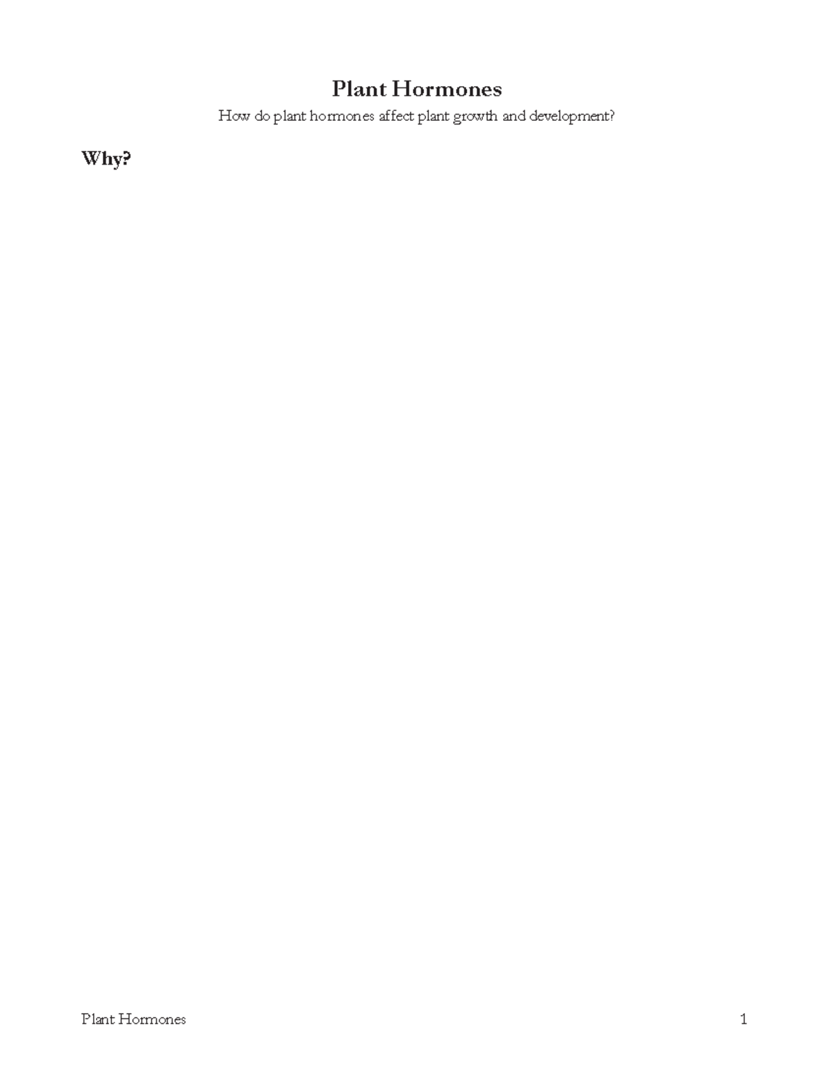 Plant Hormones Worksheet - Plant Hormones 1 Why? Plant Hormones How do ...