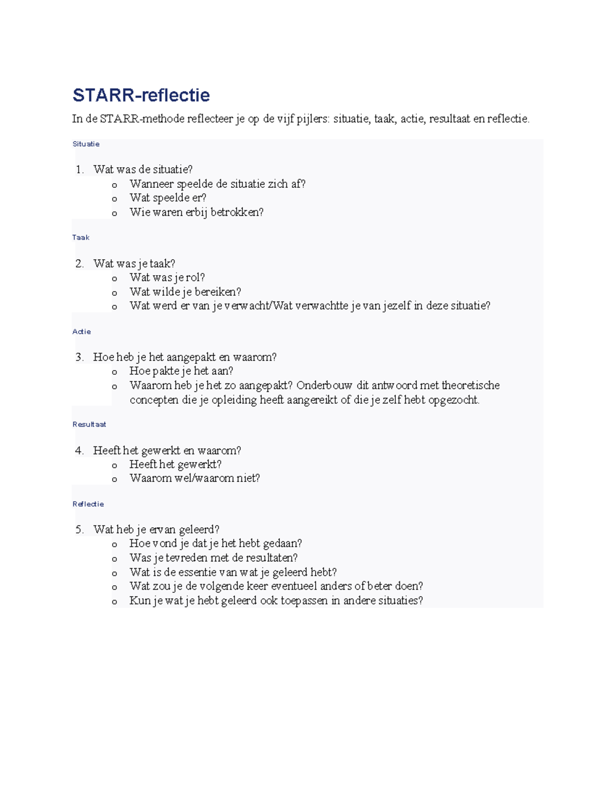Reflecteren volgens Starr - STARR-reflectie In de STARR-methode ...