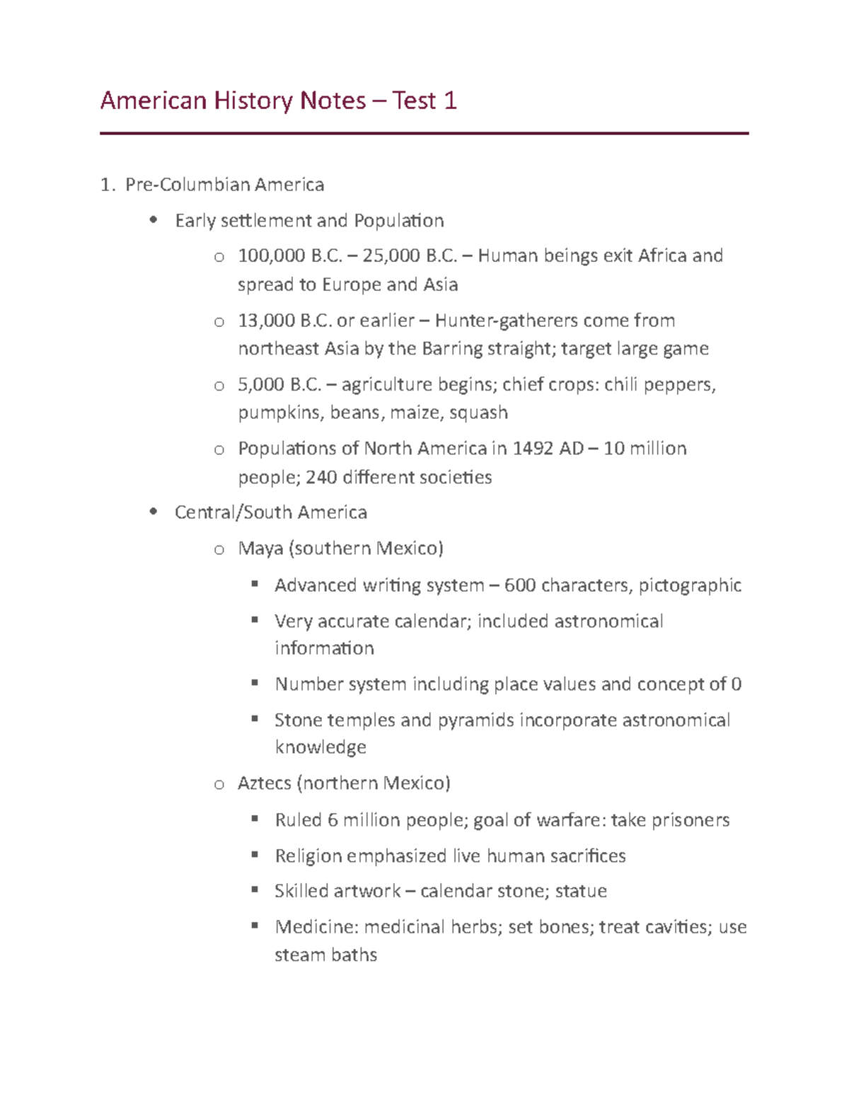 American History Notes - Test 1 - – 25,000 B. – Human beings exit ...