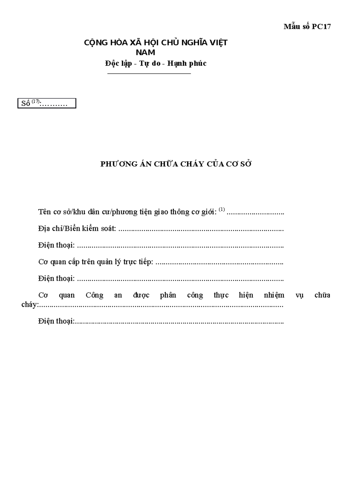 Mẫu số PC17 - sdsádsad - Mẫu số PC 17 CỘNG HÒA XÃ HỘI CHỦ NGHĨA VIỆT NAM Độc lập - Tự do - Hạnh ...