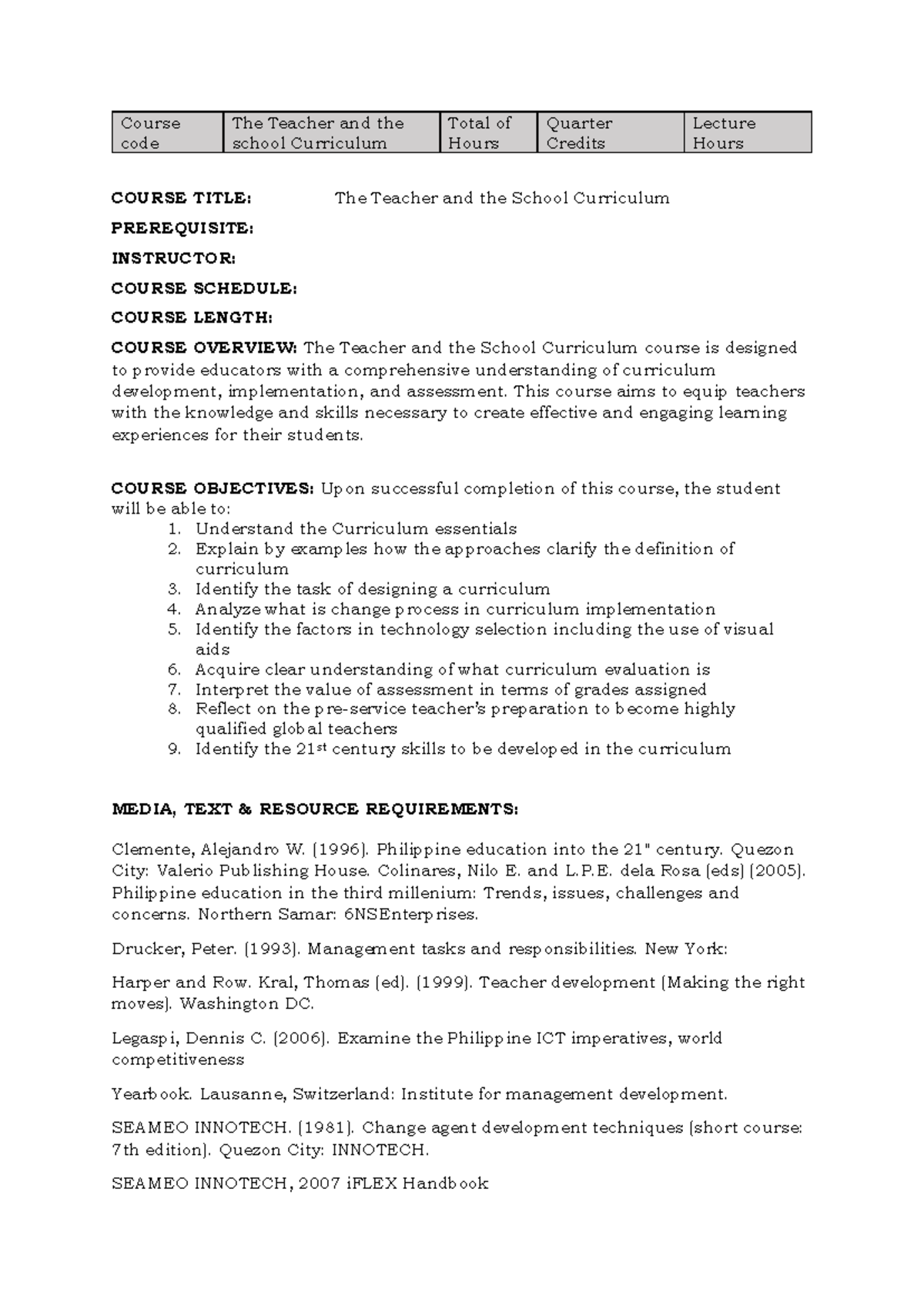 The Teacher and the School Curriculum Syllabus - Course code The ...