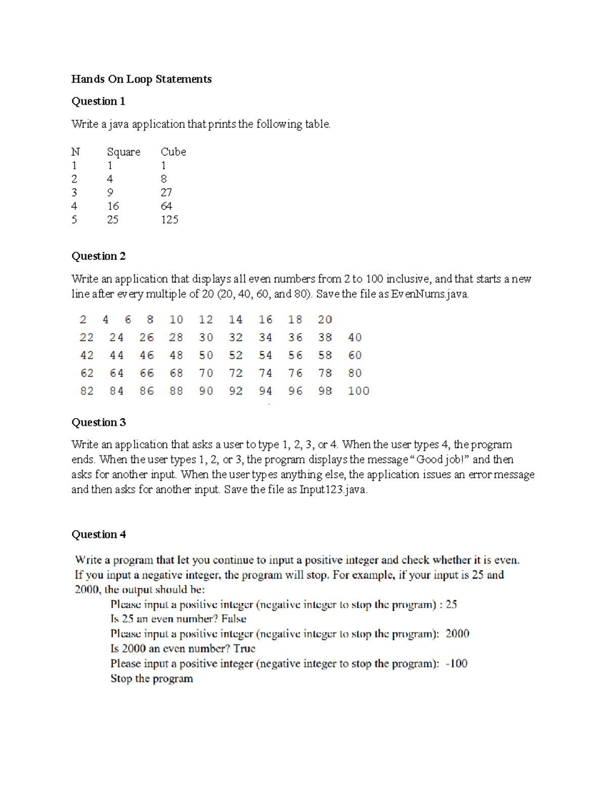 Hands On Loop Statements Hands On Loop Statements Question 1 Write A Java Application That 