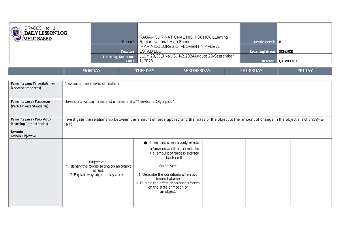 MELC DLL SCI 8 WEEK 1 Q1 DONE - GRADES 1 to 12 DAILY LESSON LOG MELC BASED School: RAGAN SUR ...
