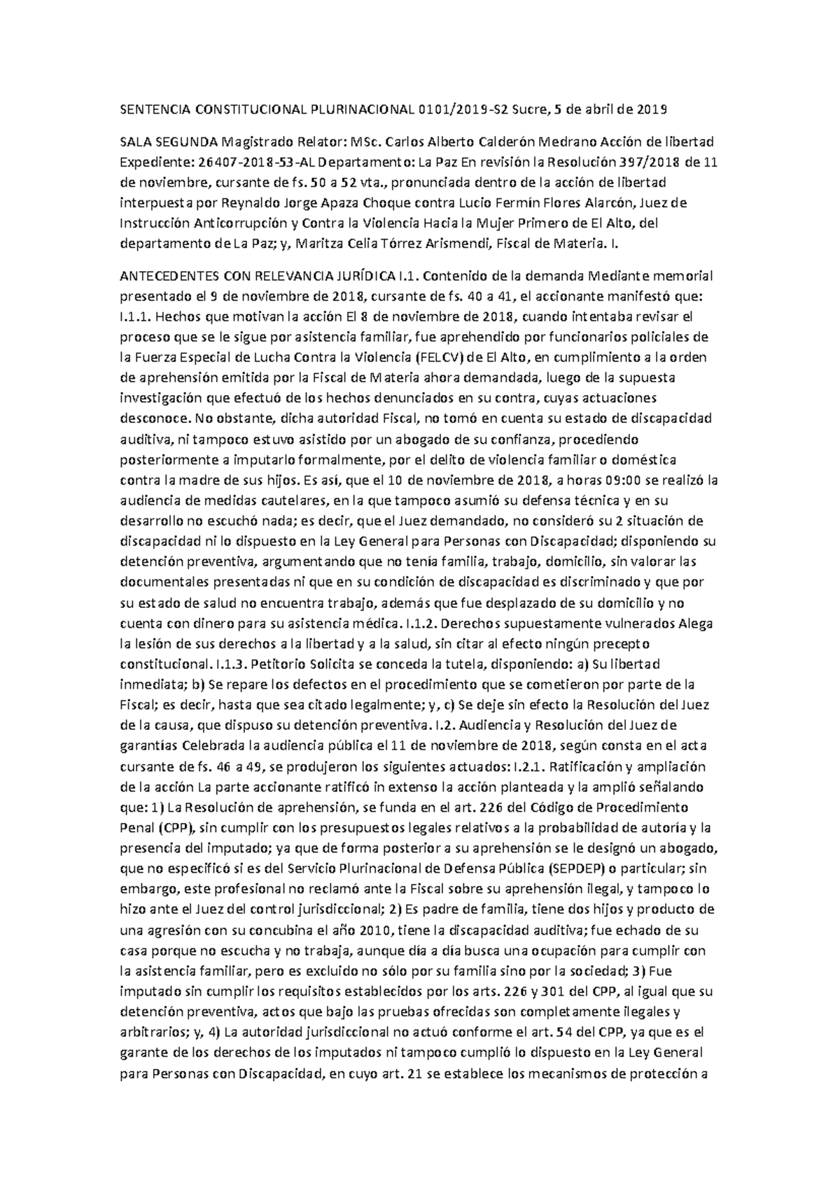 SCP 0101 - sentenc - SENTENCIA CONSTITUCIONAL PLURINACIONAL 0101/2019 ...