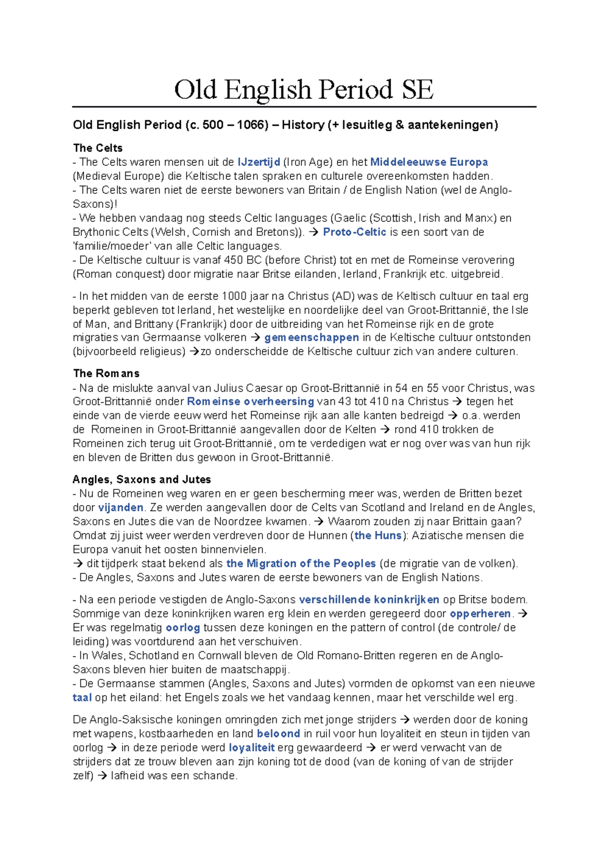 Samenvatting geschiedenis OEP - Old English Period SE Old English ...