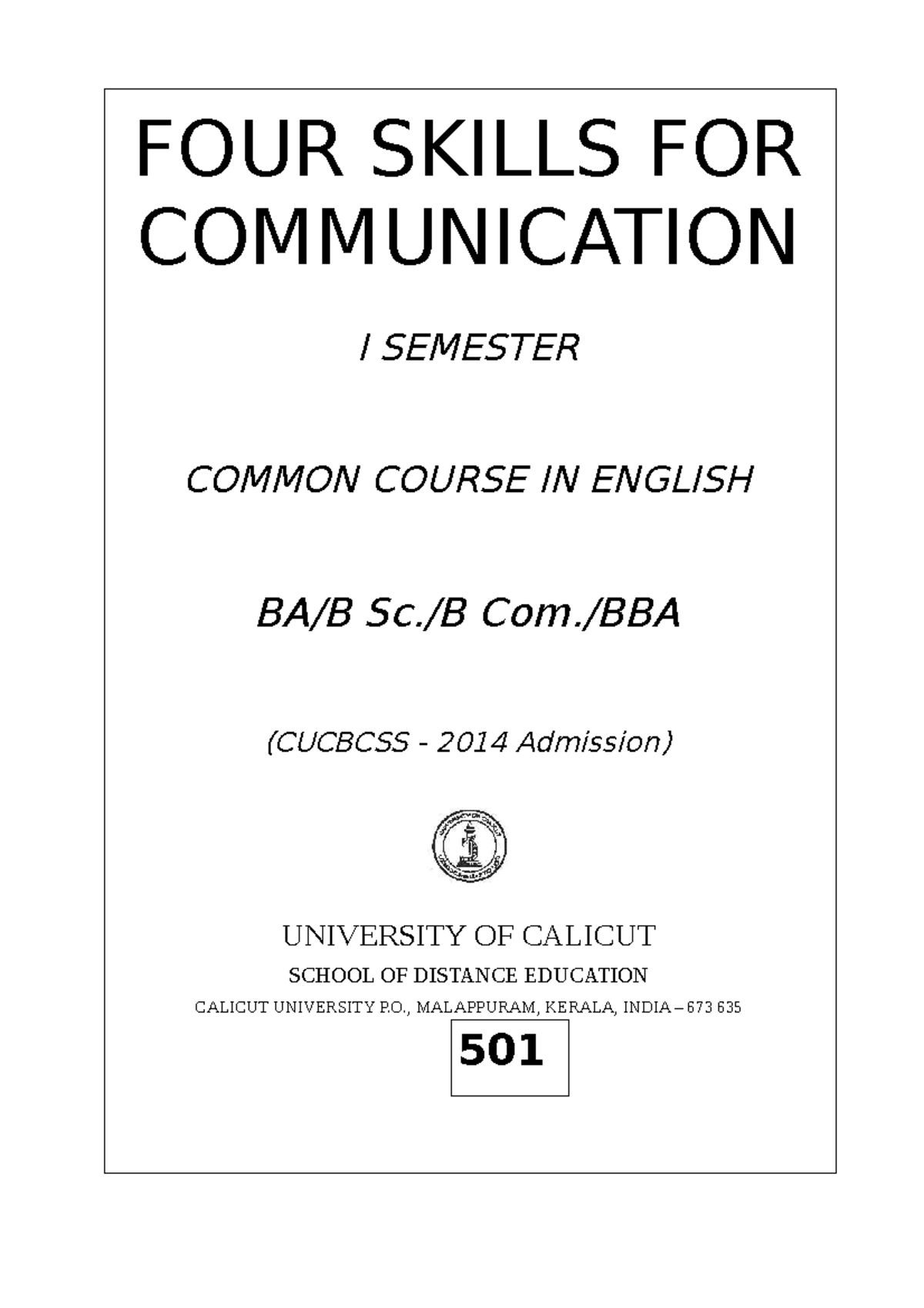 Four Skills For Comm 22dec2014 FOUR SKILLS FOR COMMUNICATION I