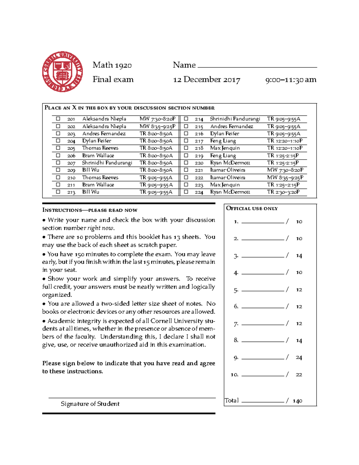 2017 - Fall Final - Math 1920 Final exam Name 12 December 2017 9:00–11: ...