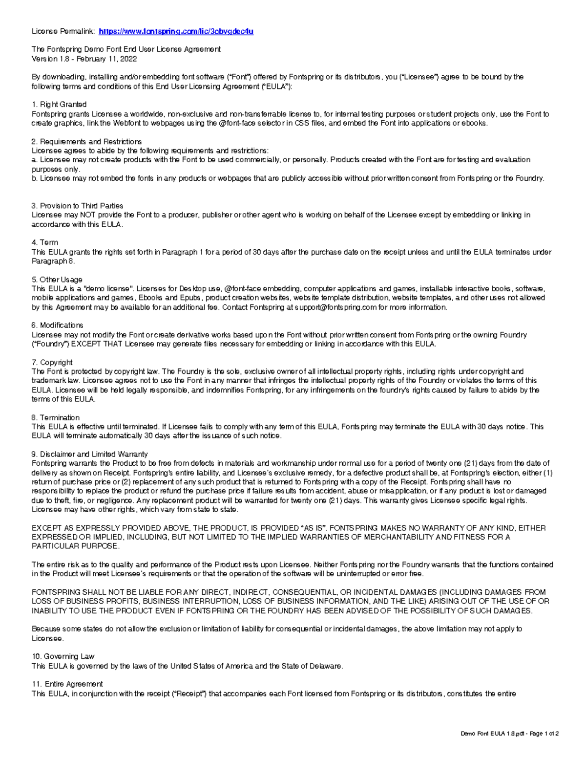 Demo Font EULA 1 - vcbbcvb - License Permalink: fontspring/lic/3obvgdec4u The Fontspring Demo ...