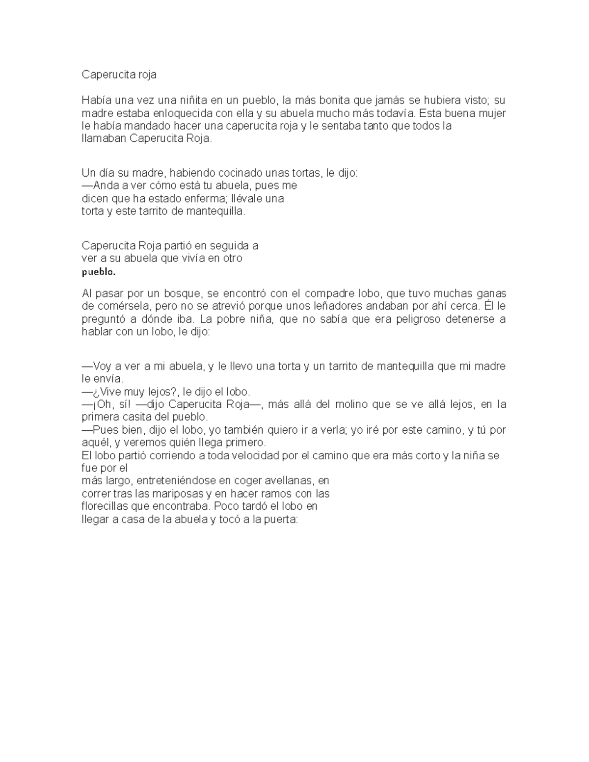 Caperucita roja el cuento - Caperucita roja Había una vez una niñita en ...