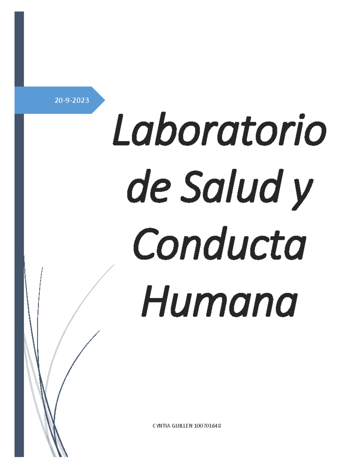 Humana - rrrr - 20 - 9 - 2023 Laboratorio de Salud y Conducta Humana CYNTIA GUILLEN 100701648 ...