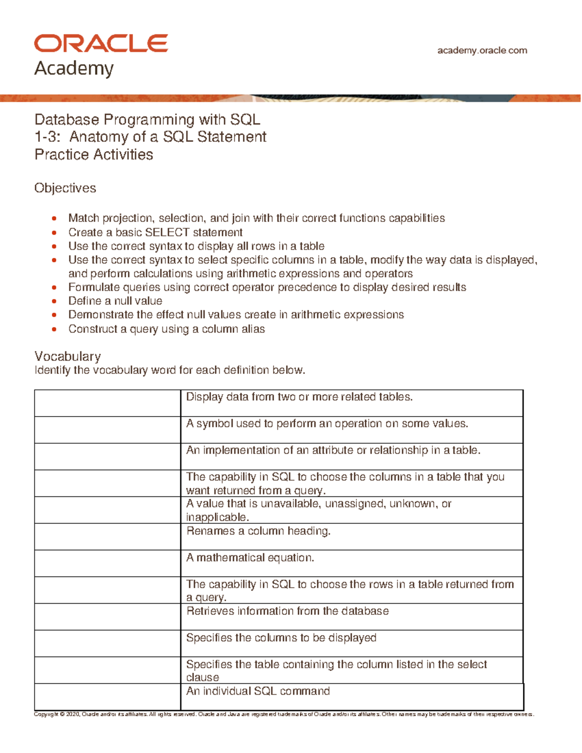 Database Programming with Sql Course - Copyright © 2020 , Oracle and/or ...